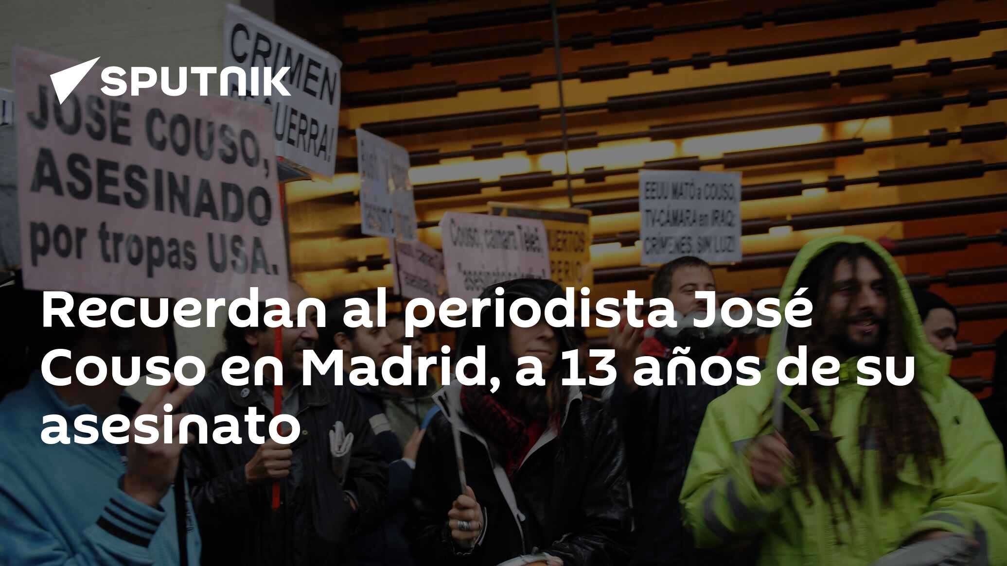 Recuerdan al periodista José Couso en Madrid, a 13 años de su asesinato ...