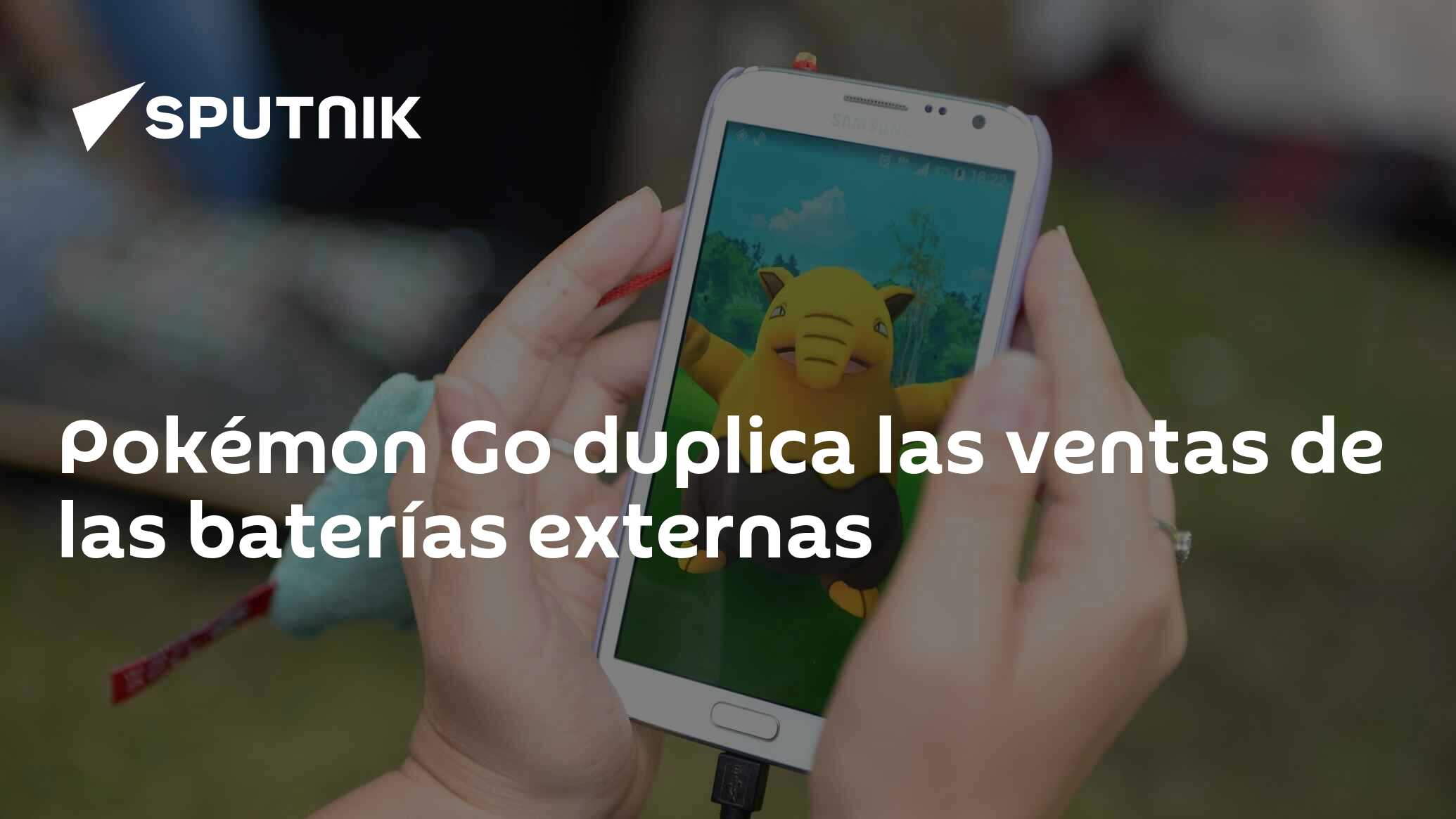 Pokémon Go duplica las ventas de las baterías externas - 06.08.2016 ...