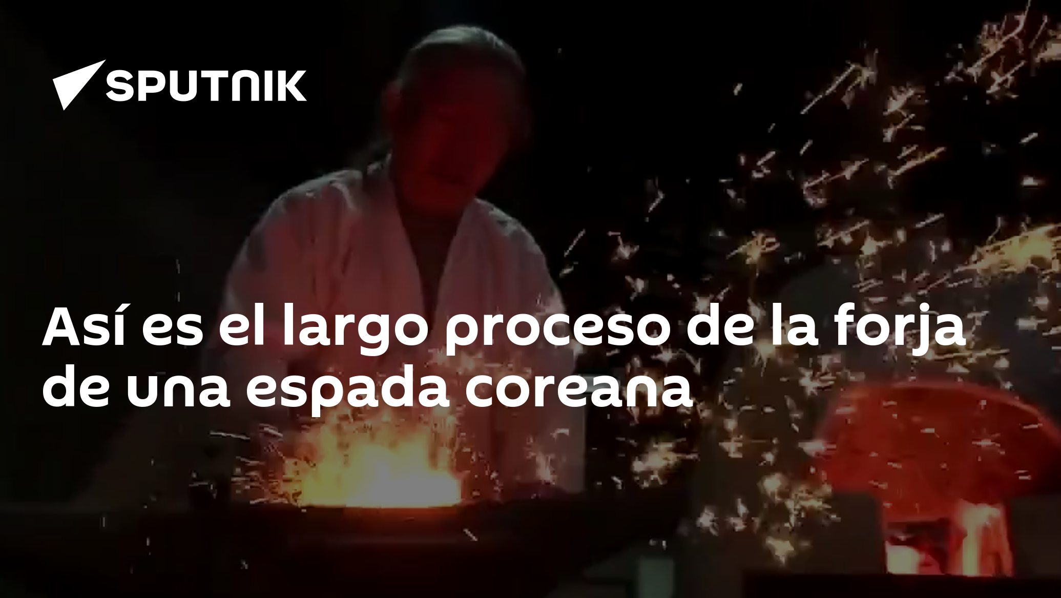 Así es el largo proceso de la forja de una espada coreana - 08.08.2016 ...