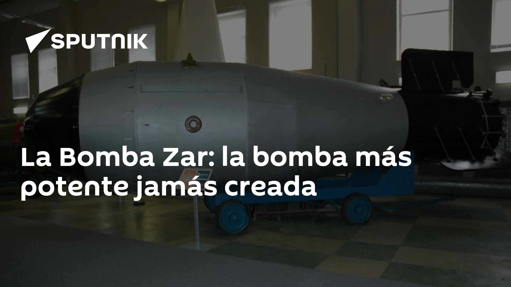 La Bomba Zar: la bomba más potente jamás creada - 10.09.2016, Sputnik Mundo