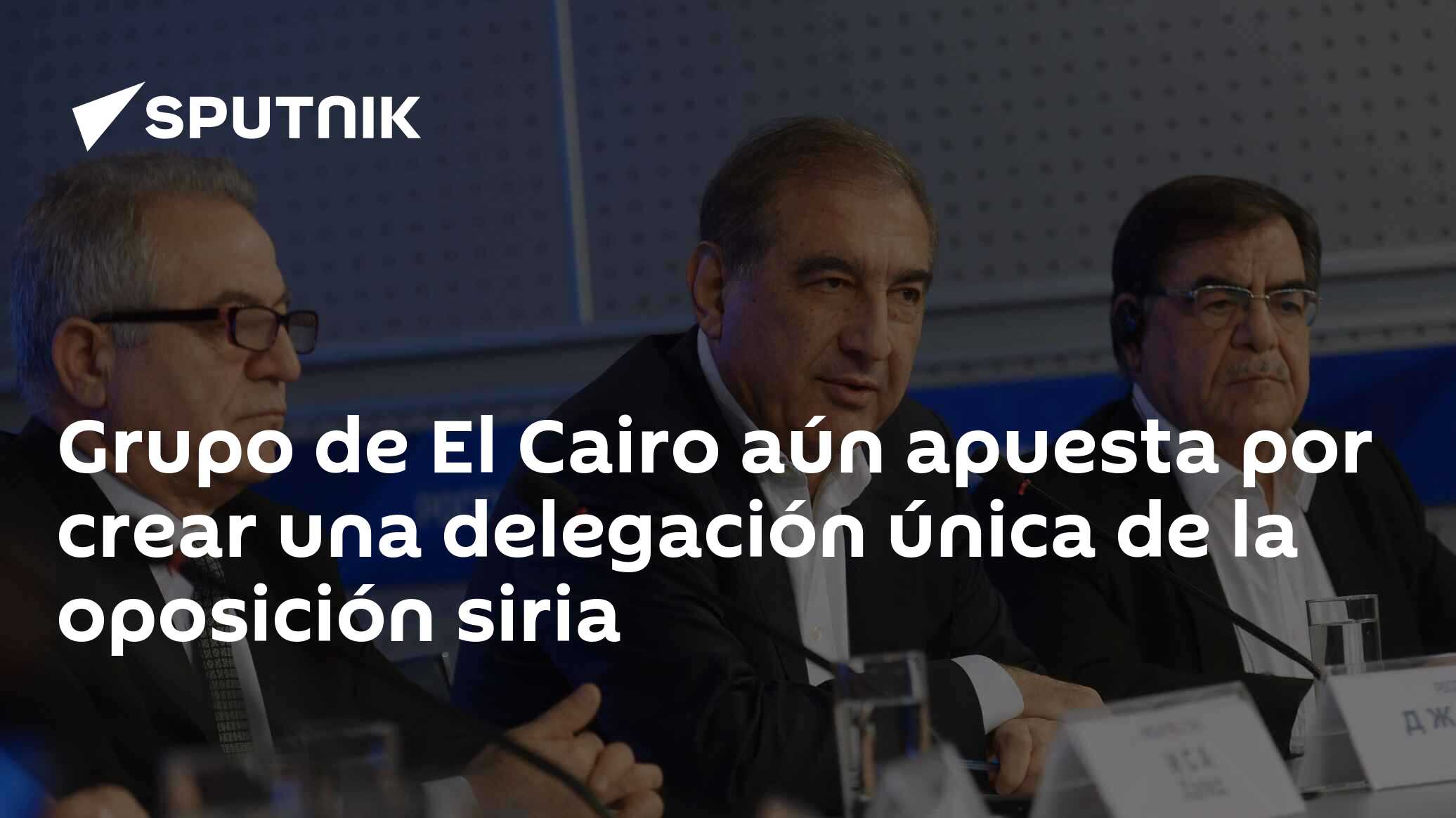 Grupo de El Cairo aún apuesta por crear una delegación única de la ...