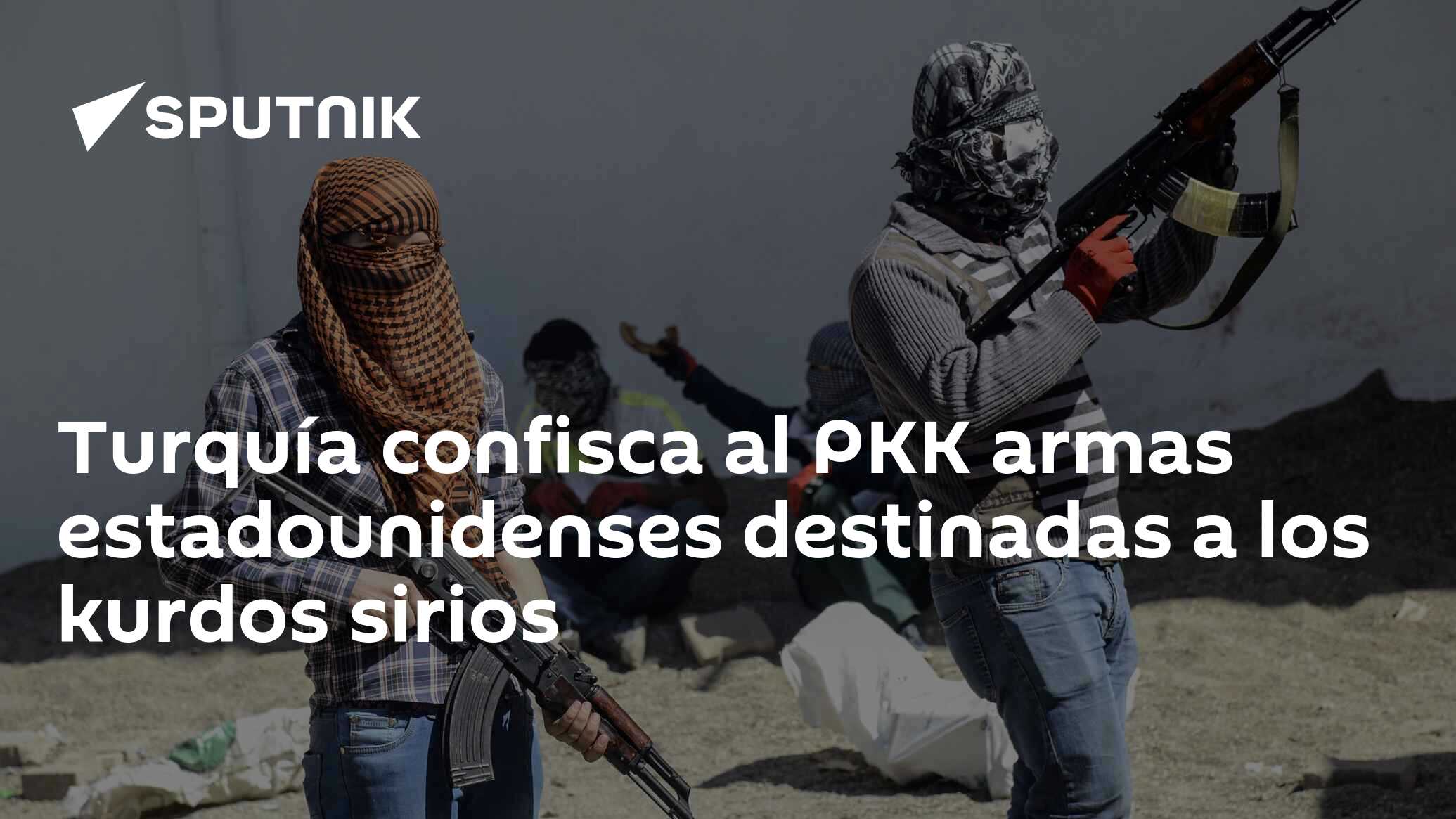 Turquía confisca al PKK armas estadounidenses destinadas a los kurdos ...