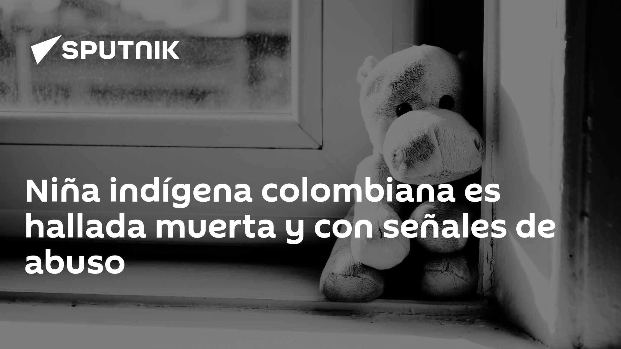 Niña indígena colombiana es hallada muerta y con señales de abuso - 24. ... Niña indígena colombiana es hallada muerta y con señales de abuso - 24. ...