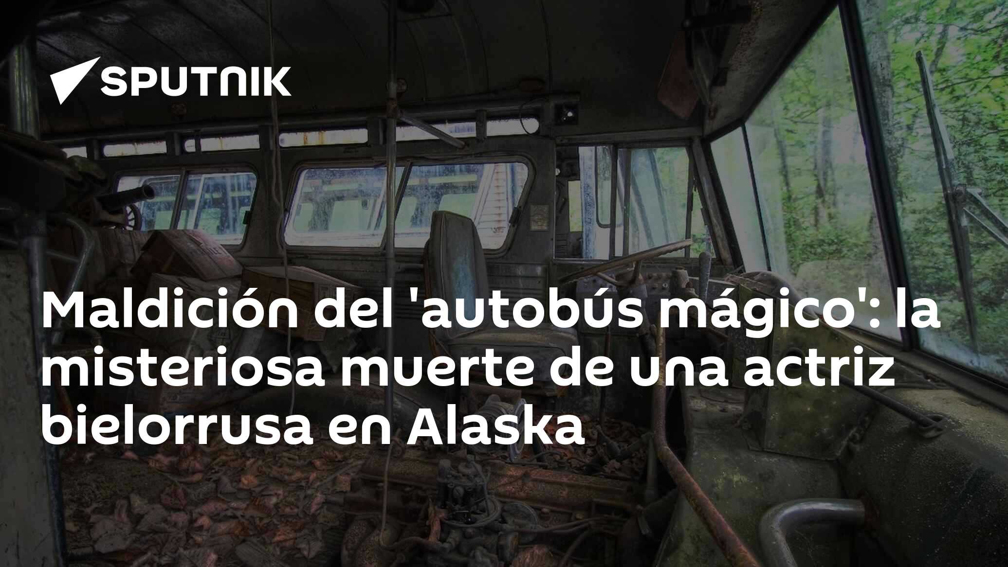 Maldición del 'autobús mágico': la misteriosa muerte de una actriz ...