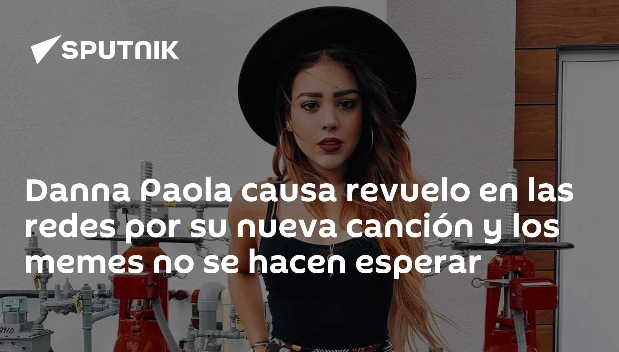 Danna Paola causa revuelo en las redes por su nueva canción y los memes ...