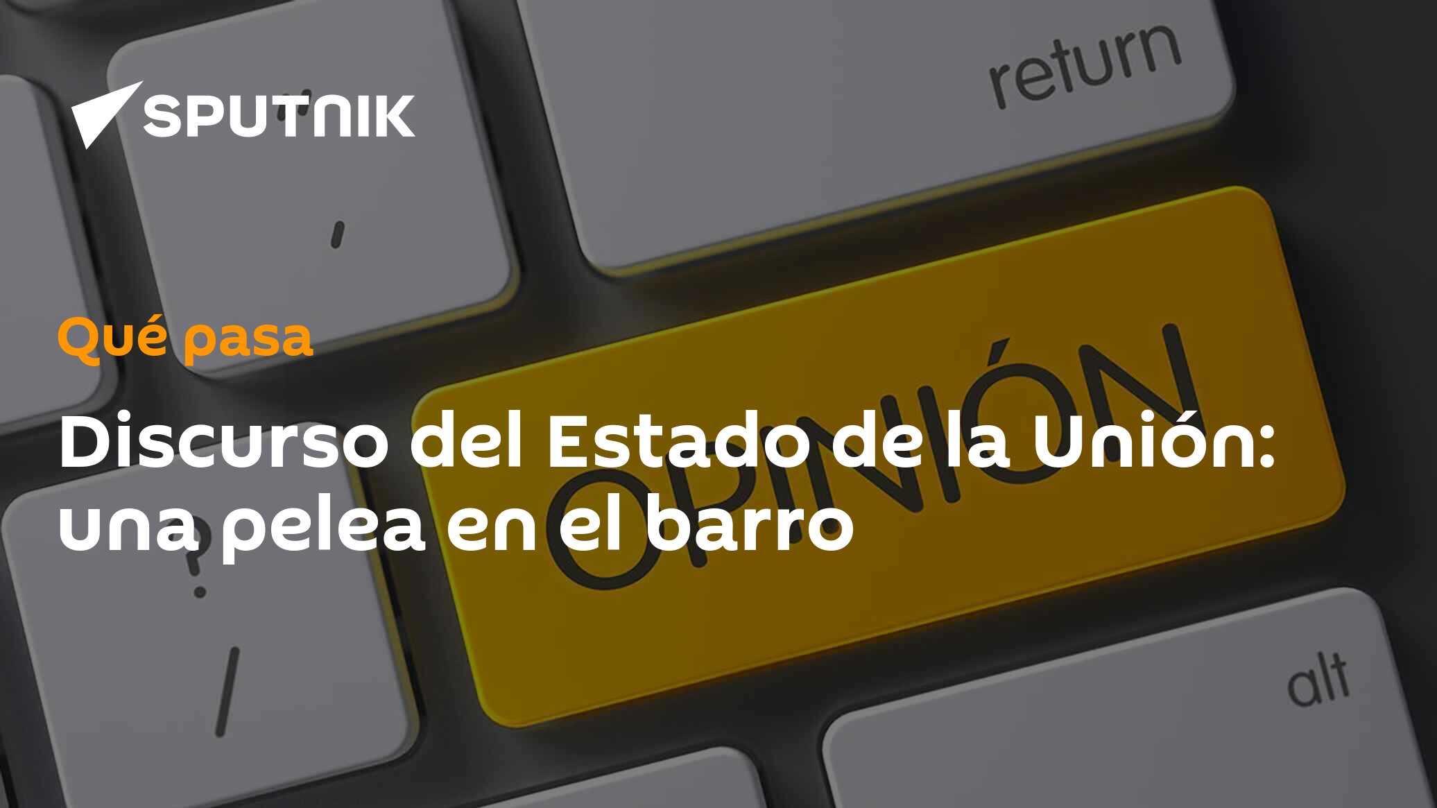 Discurso del Estado de la Unión: una pelea en el barro - 08.02.2020, Sputnik Mundo