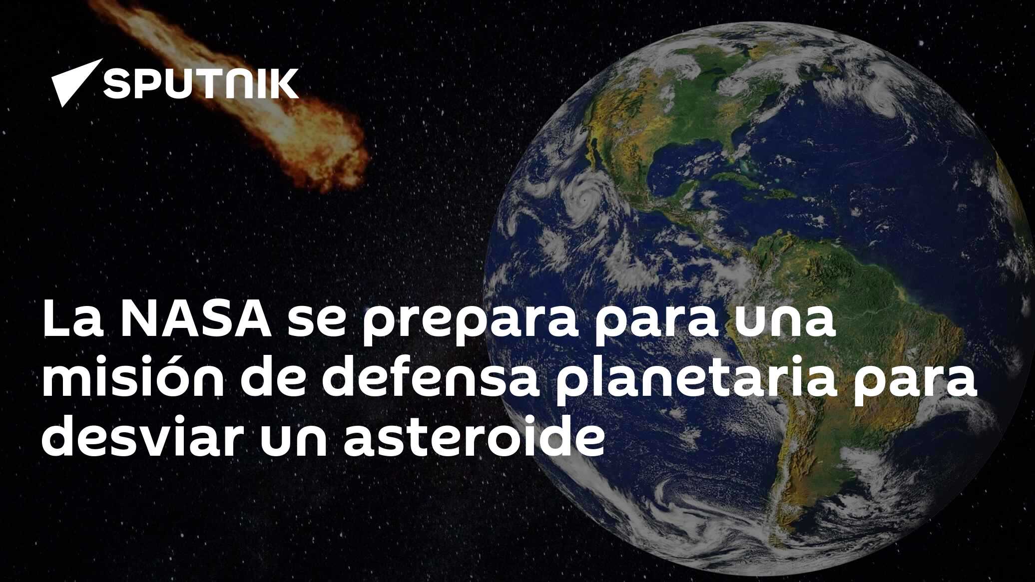 La NASA se prepara para una misión de defensa planetaria para desviar ...