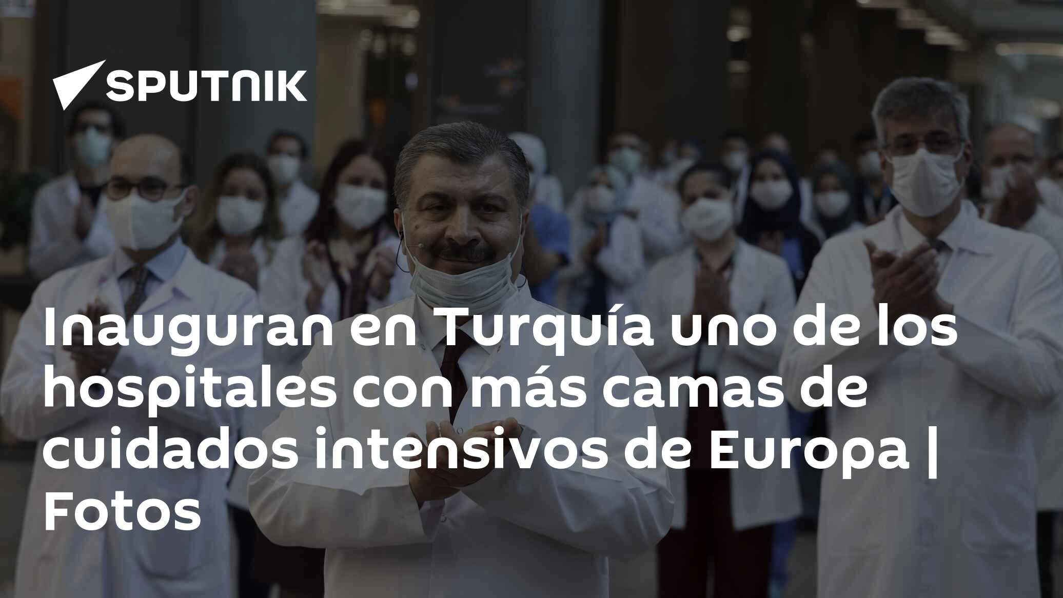 Inauguran en Turquía uno de los hospitales con más camas de cuidados ...