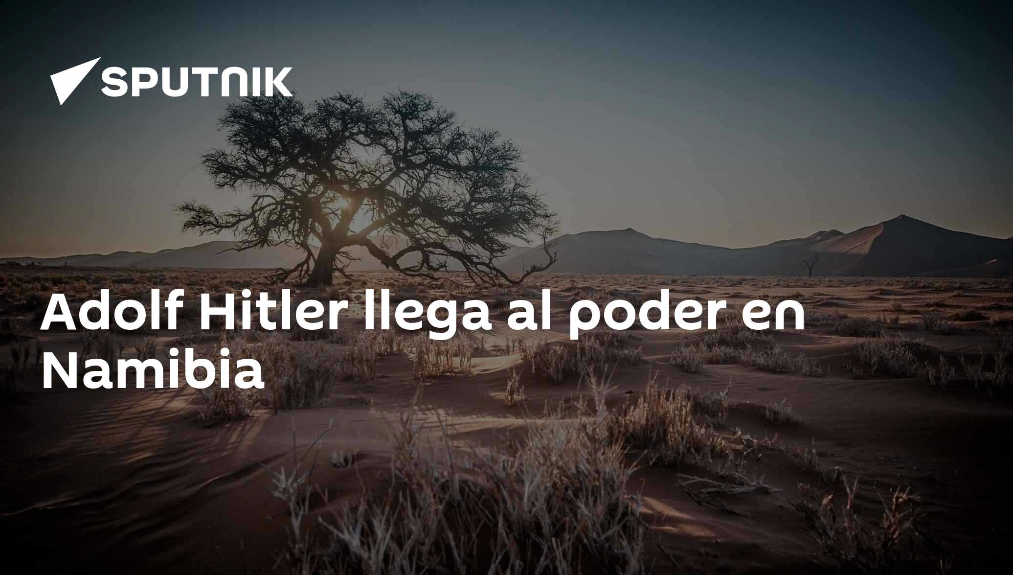 Adolf Hitler llega al poder en Namibia - 04.12.2020, Sputnik Mundo