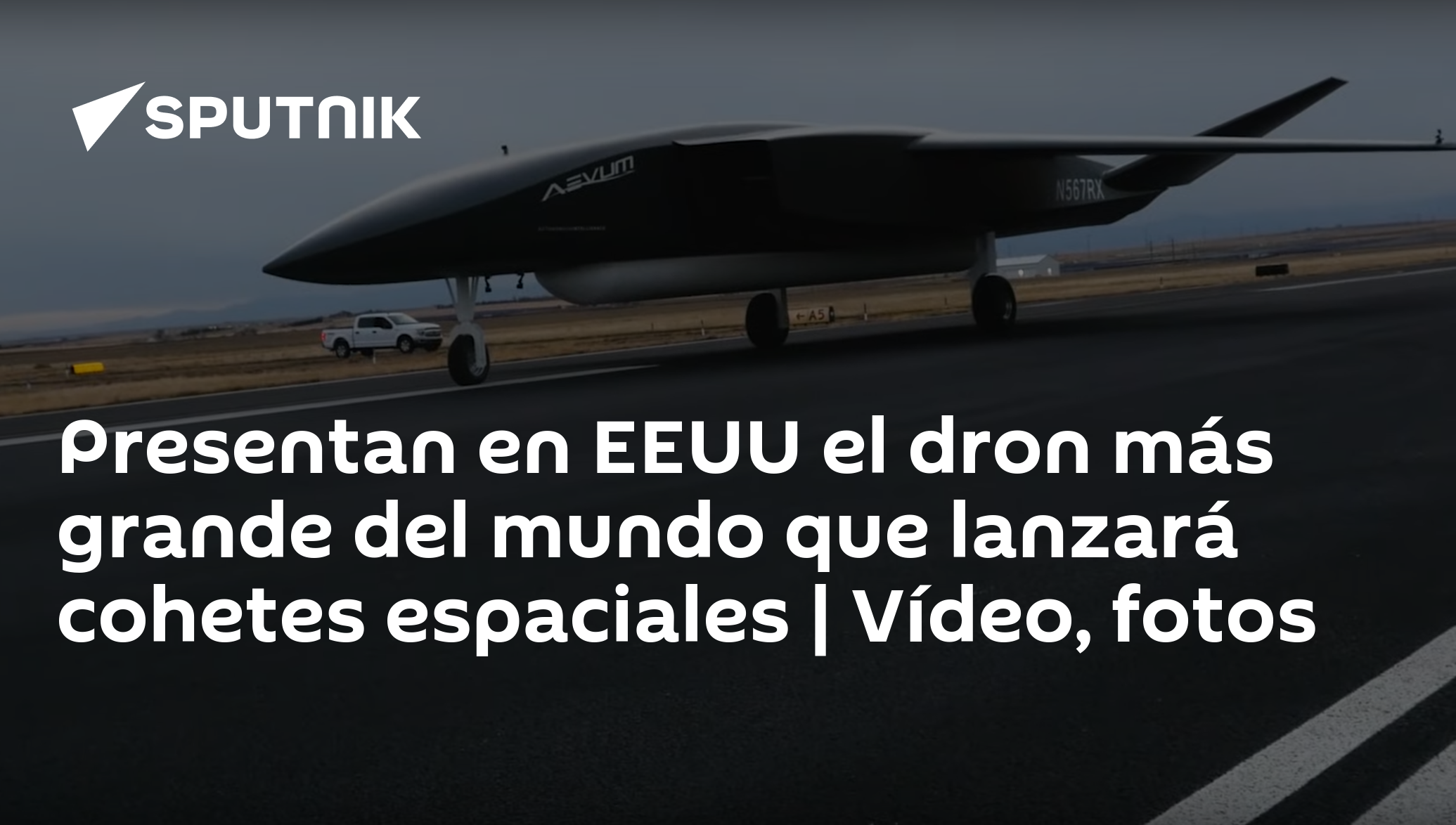 Presentan en EEUU el dron más grande del mundo que lanzará cohetes ...