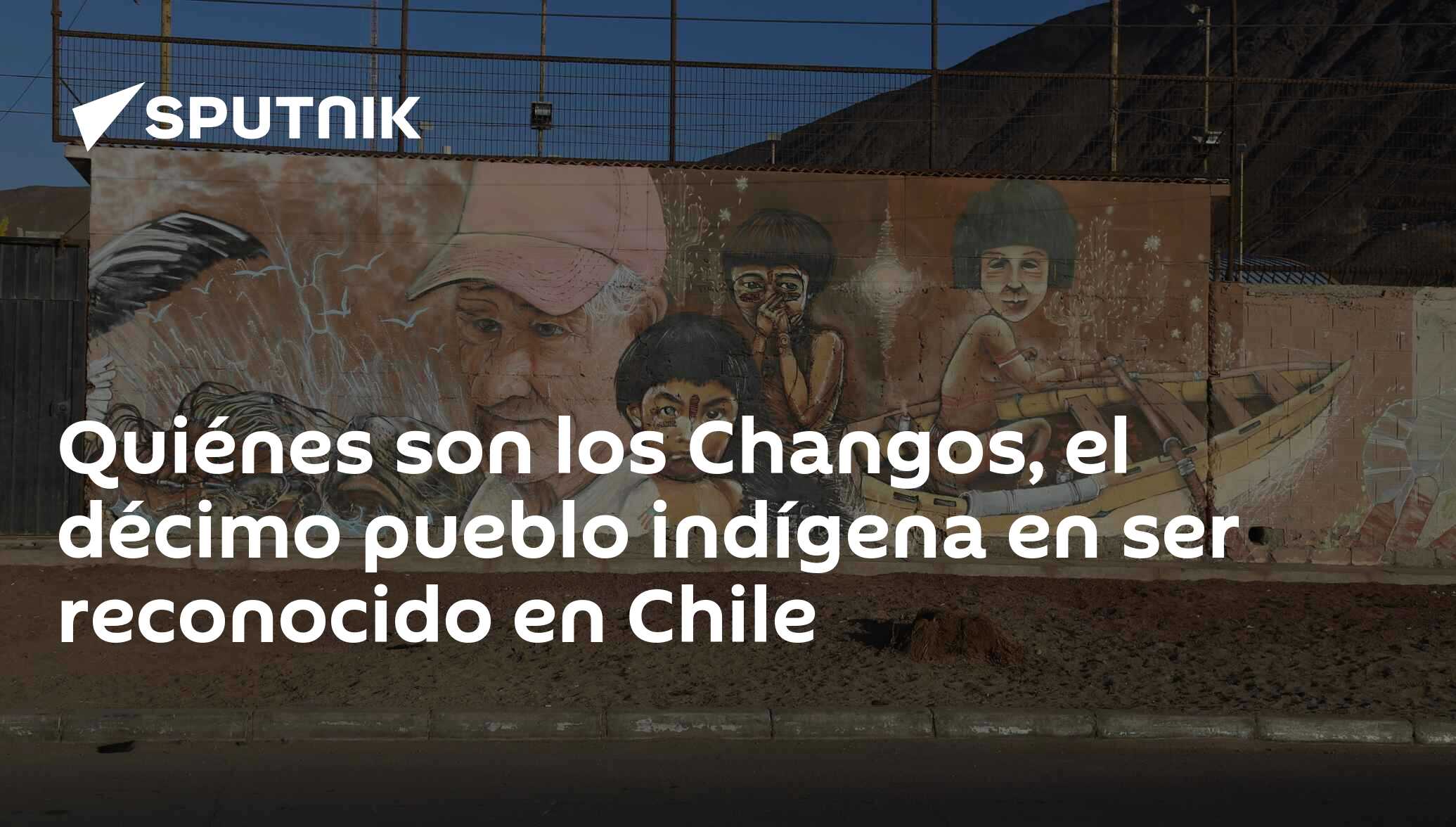 Quiénes son los Changos, el décimo pueblo indígena en ser reconocido en ...
