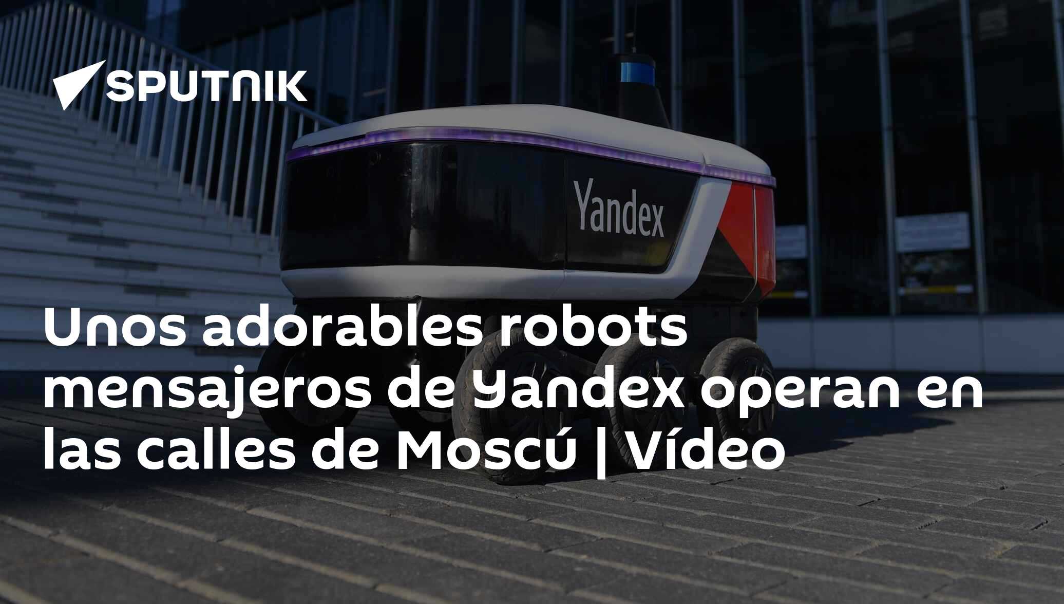 Unos adorables robots mensajeros de Yandex operan en las calles de ...