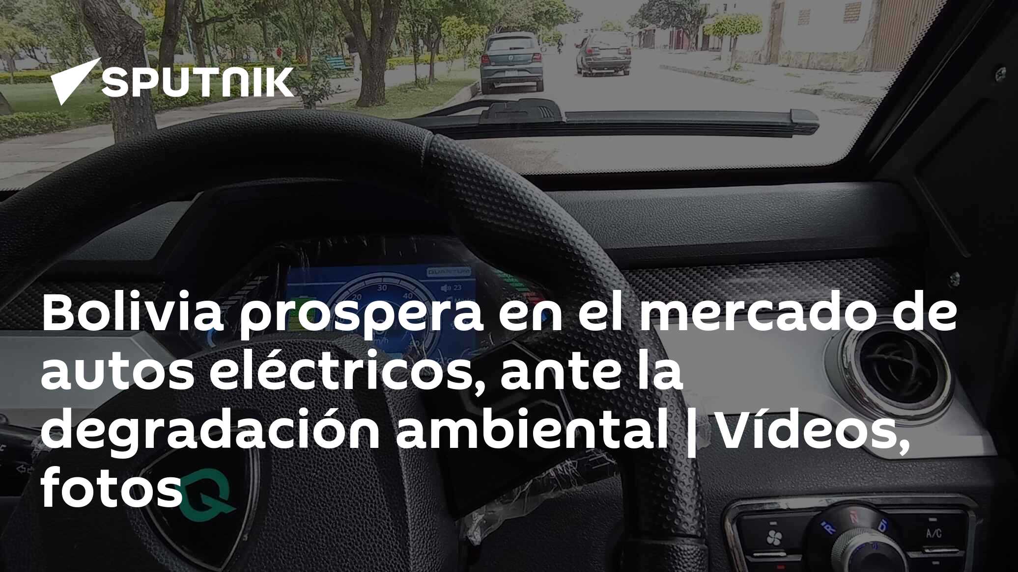 Bolivia prospera en el mercado de autos eléctricos, ante la degradación ambiental | Vídeos, fotos