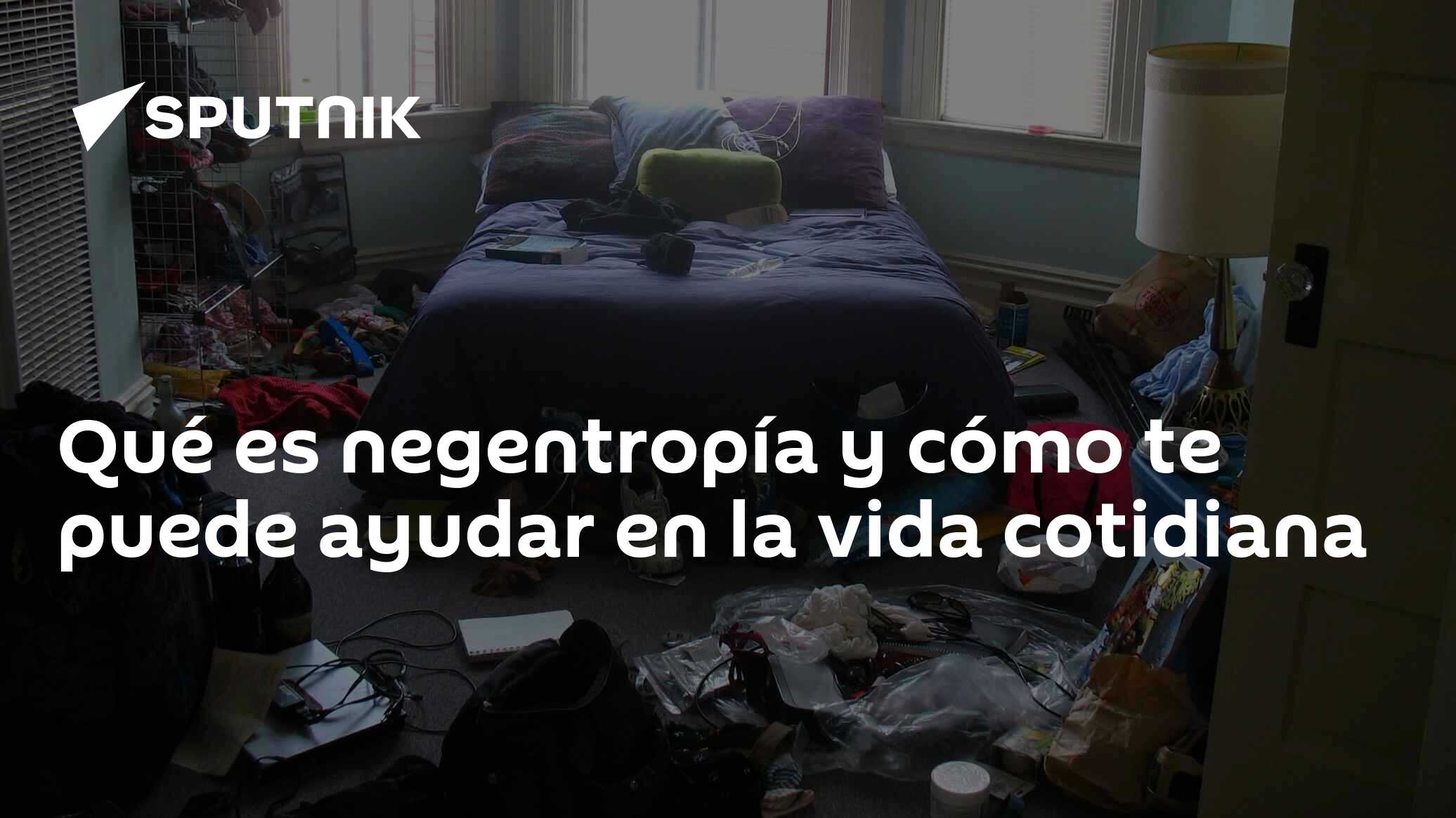 Qué es negentropía y cómo te puede ayudar en la vida cotidiana - 02.04. ...