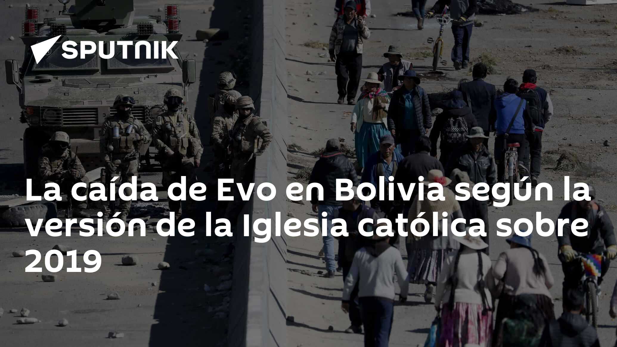 La caída de Evo en Bolivia según la versión de la Iglesia católica sobre 2019 - 19.06.2021 ...