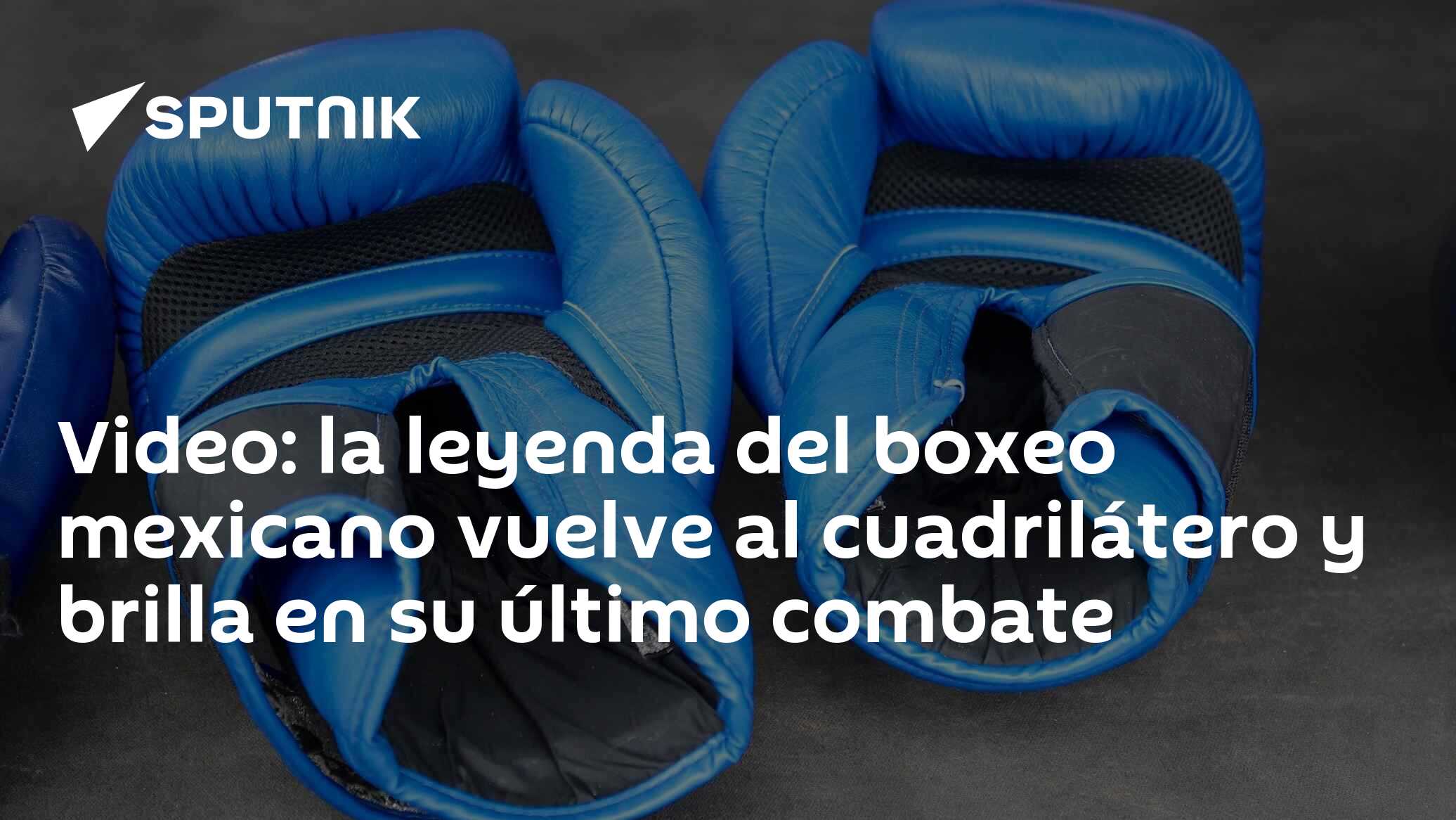 Video: la leyenda del boxeo mexicano vuelve al cuadrilátero y brilla en ...