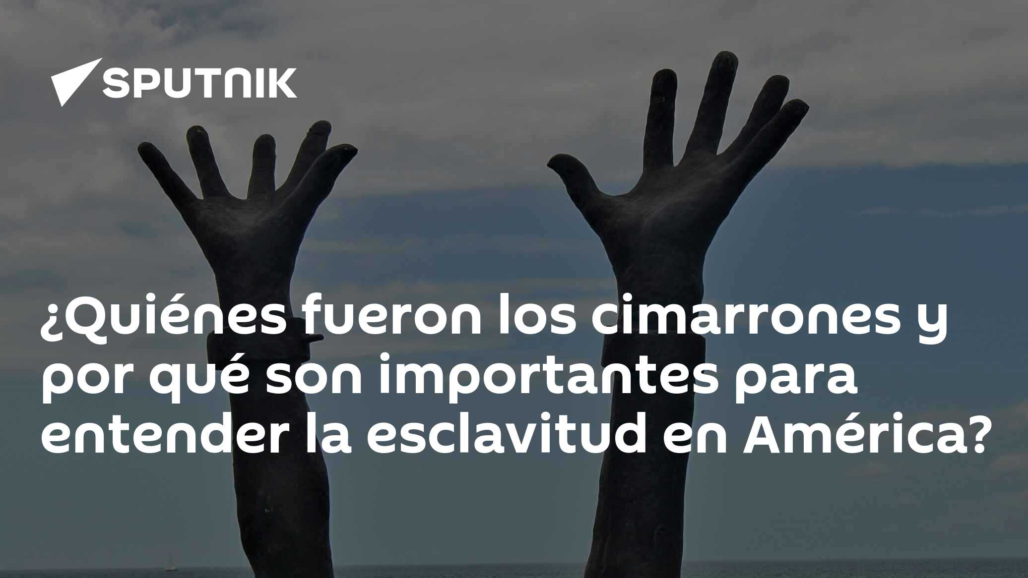 ¿Quiénes fueron los cimarrones y por qué son importantes para entender ...