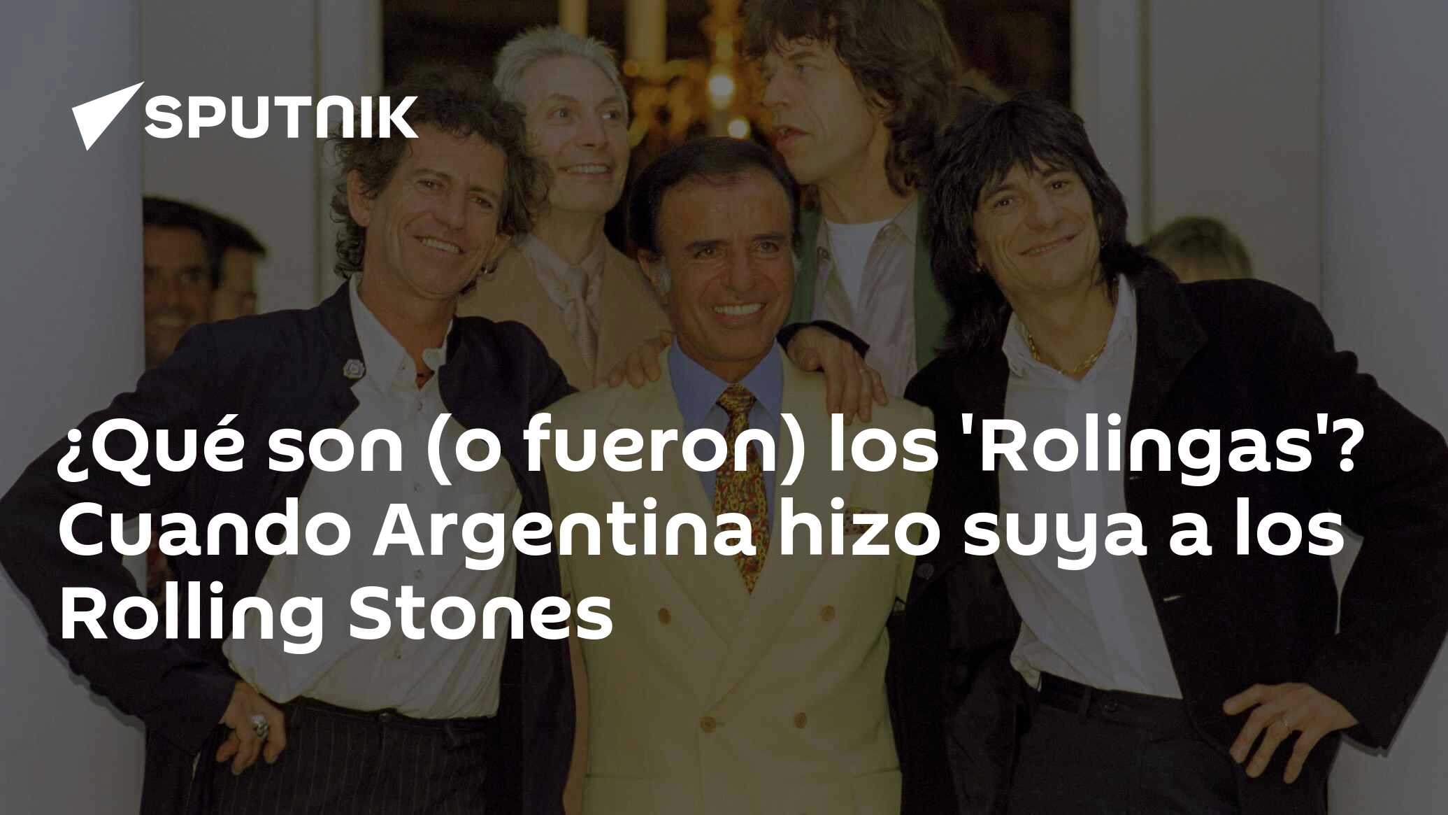 ¿Qué son (o fueron) los 'Rolingas'? Cuando Argentina hizo suya a los ...