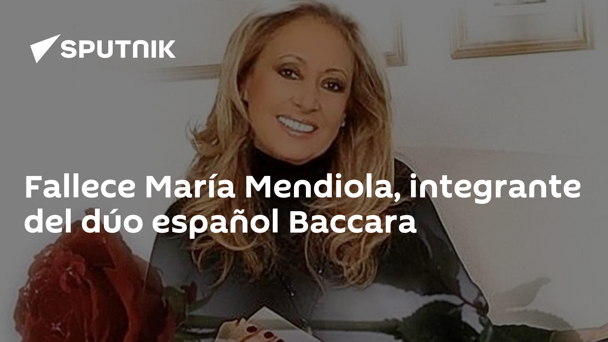 Fallece María Mendiola, integrante del dúo español Baccara - 12.09.2021 ...