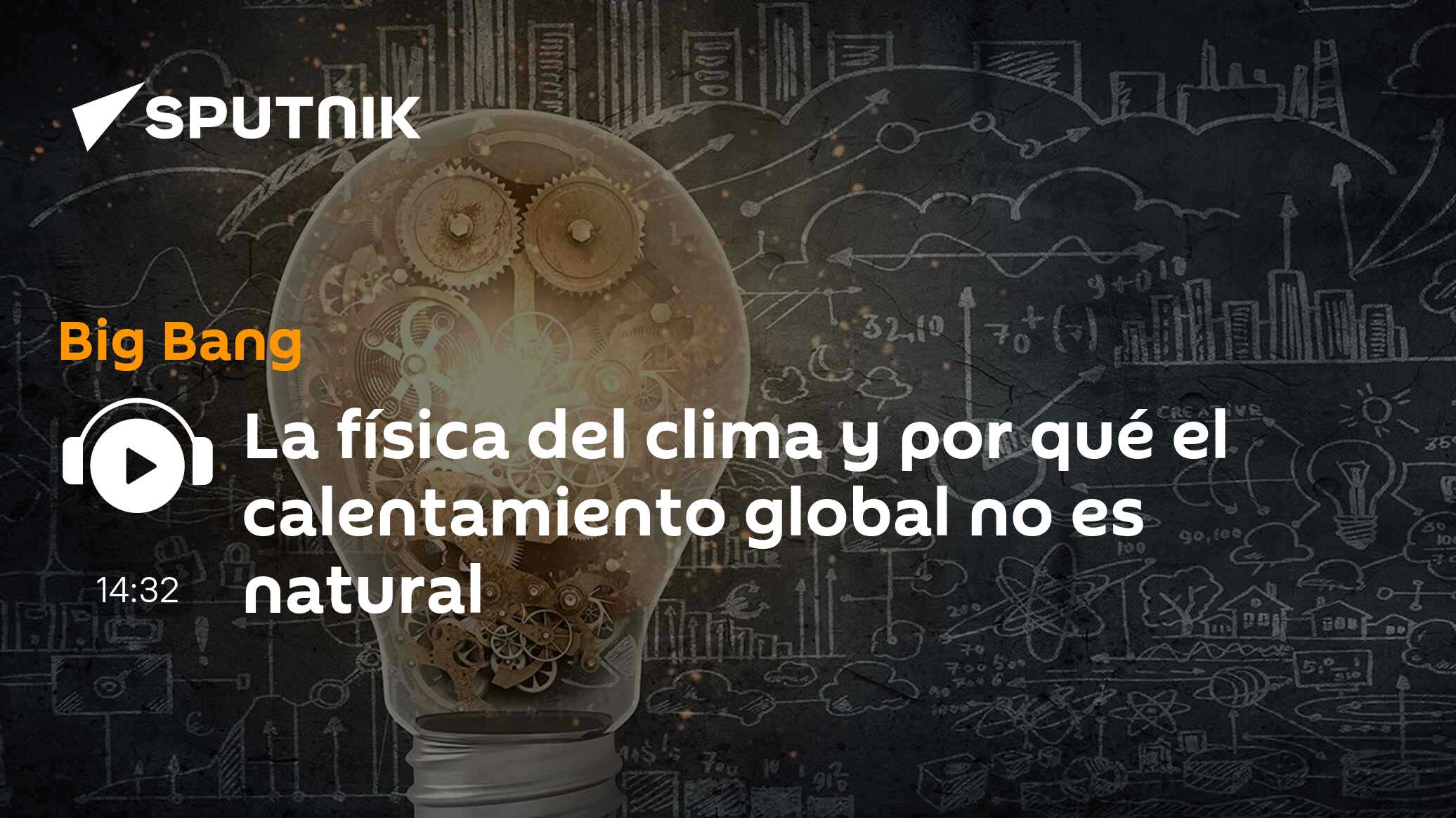 La física del clima y por qué el calentamiento global no es natural