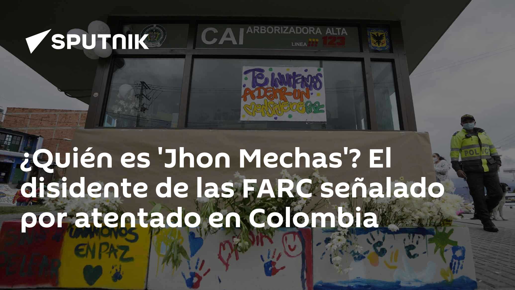 ¿quién Es Jhon Mechas El Disidente De Las Farc Señalado Por Atentado