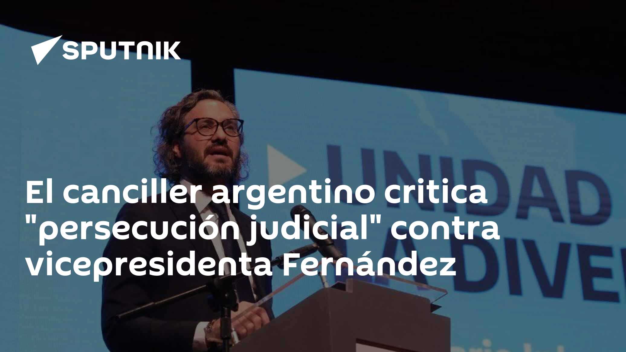El canciller argentino critica "persecución judicial" contra ...