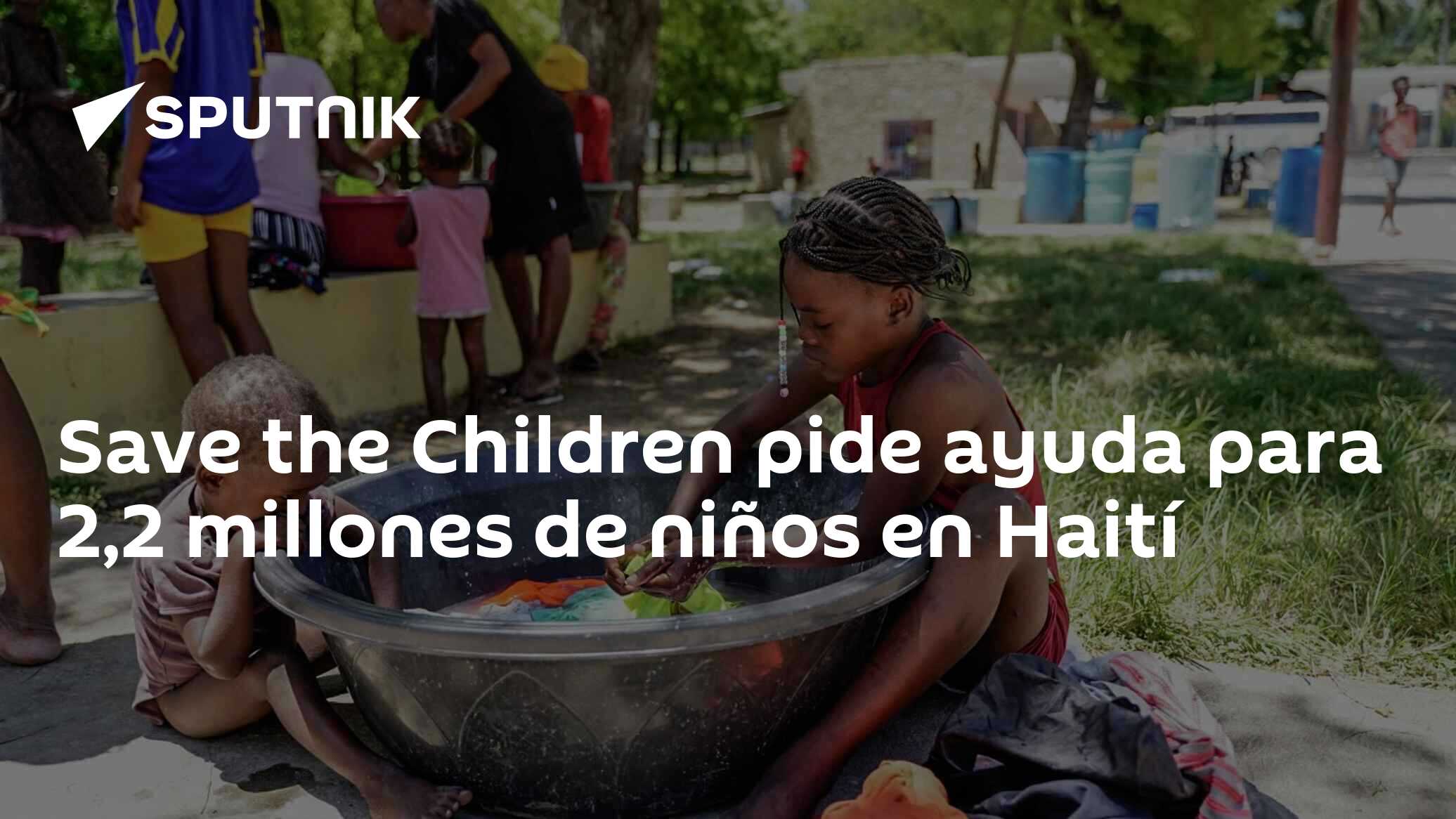 Save the Children pide ayuda para 2,2 millones de niños en Haití - 20. ...