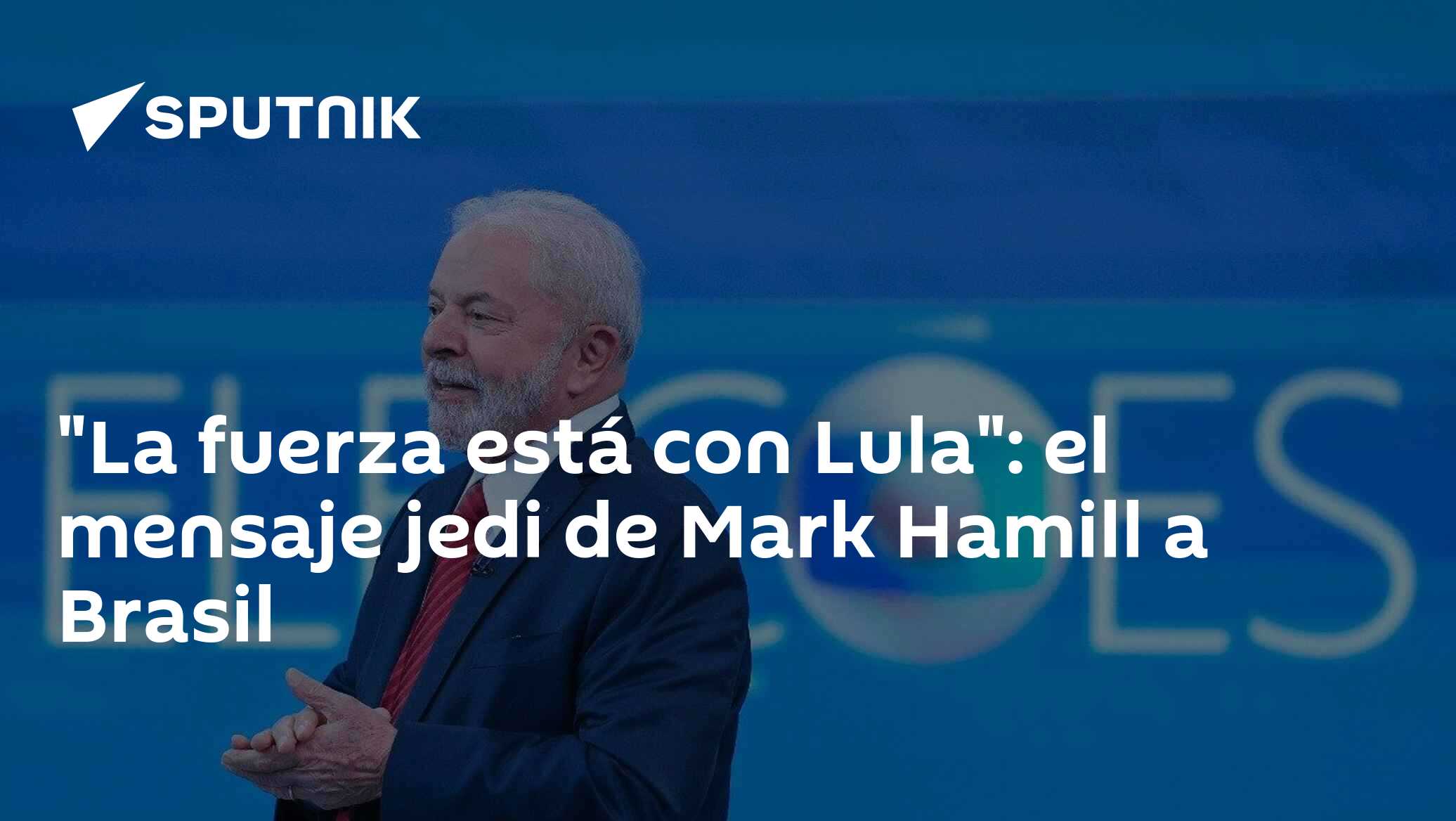 "La fuerza está con Lula": el mensaje jedi de Mark Hamill a Brasil - 29 ...