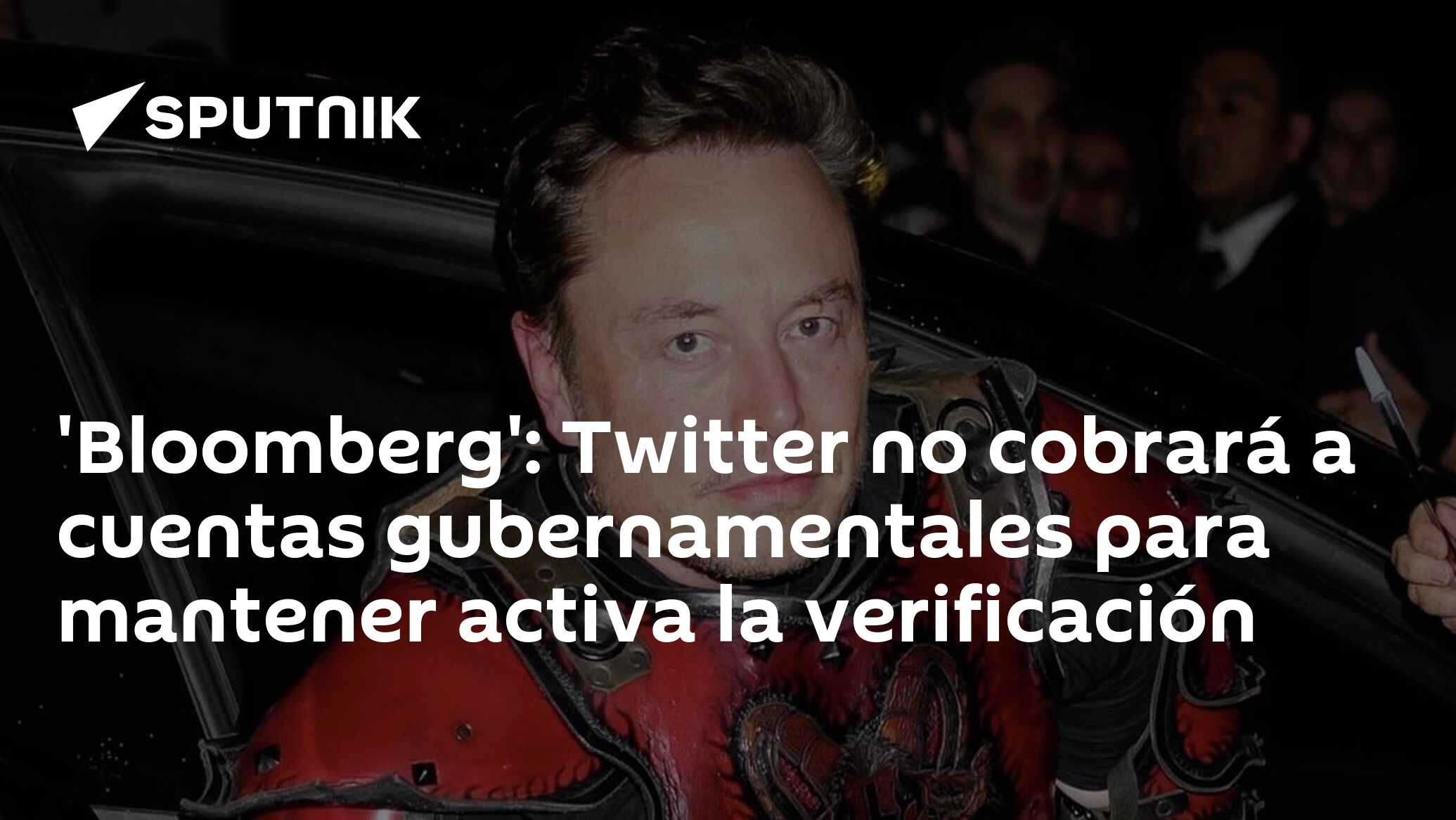 'Bloomberg': Twitter no cobrará a cuentas gubernamentales para mantener ...