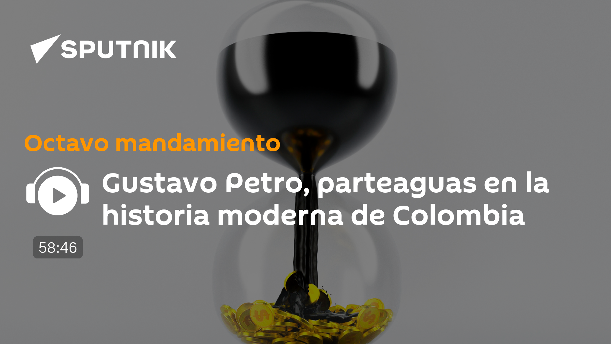 Gustavo Petro, parteaguas en la historia moderna de Colombia - 07.01. ...