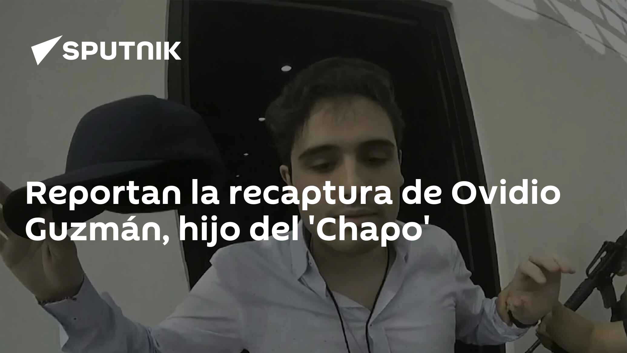 Reportan la recaptura de Ovidio Guzmán, hijo del 'Chapo' - 05.01.2023 ... Reportan la recaptura de Ovidio Guzmán, hijo del 'Chapo' - 05.01.2023 ...