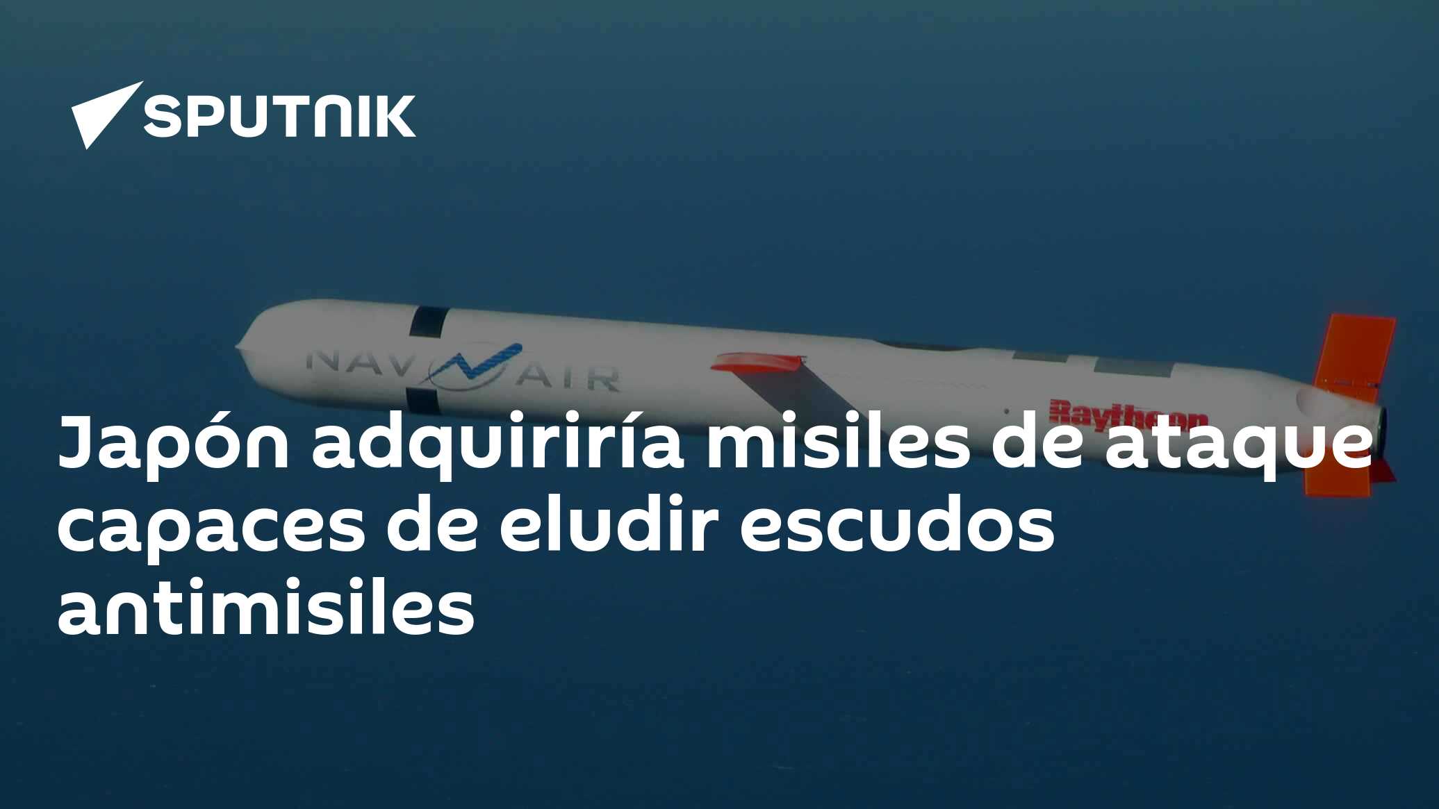 Japón adquiriría misiles de ataque capaces de eludir escudos ...
