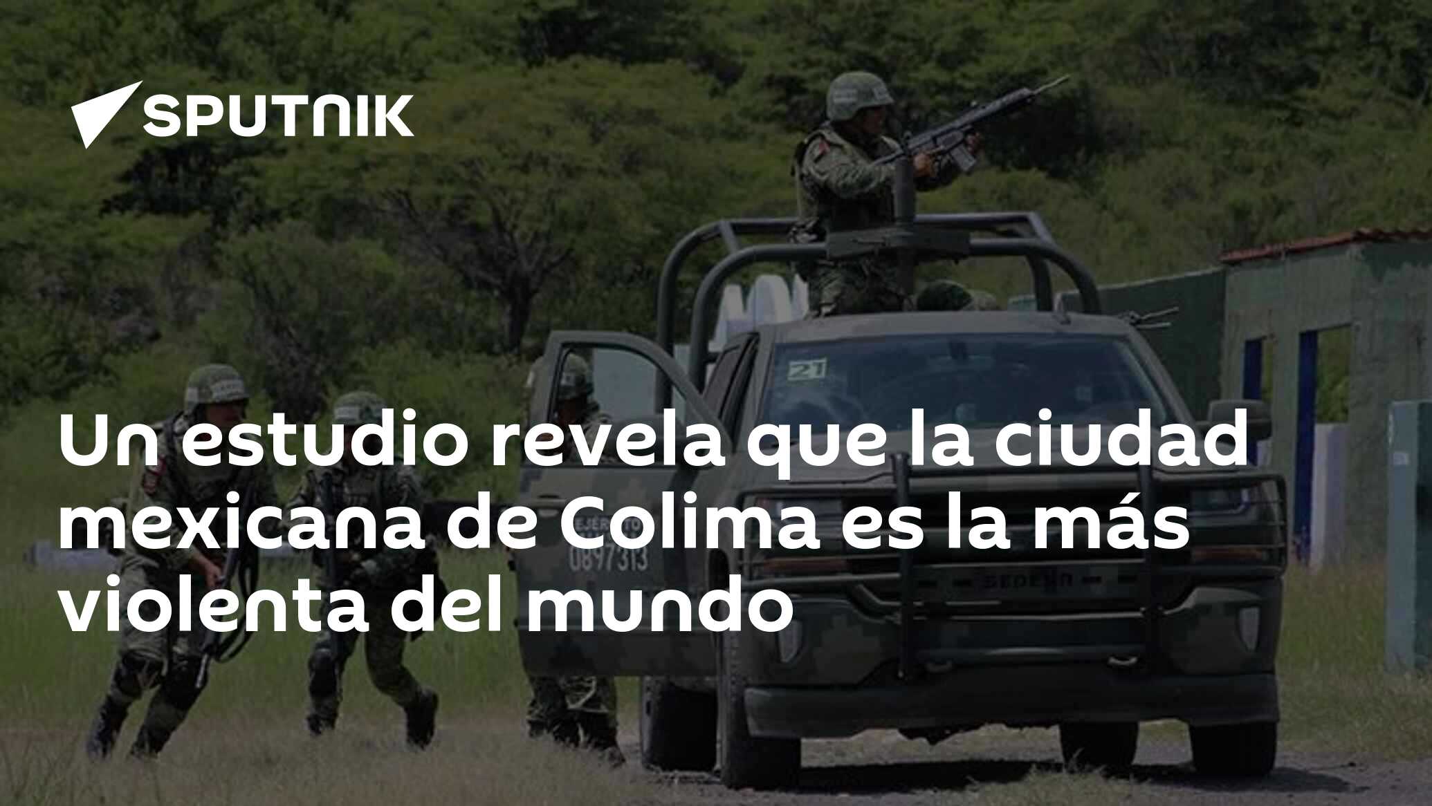 Un estudio revela que la ciudad mexicana de Colima es la más violenta ...