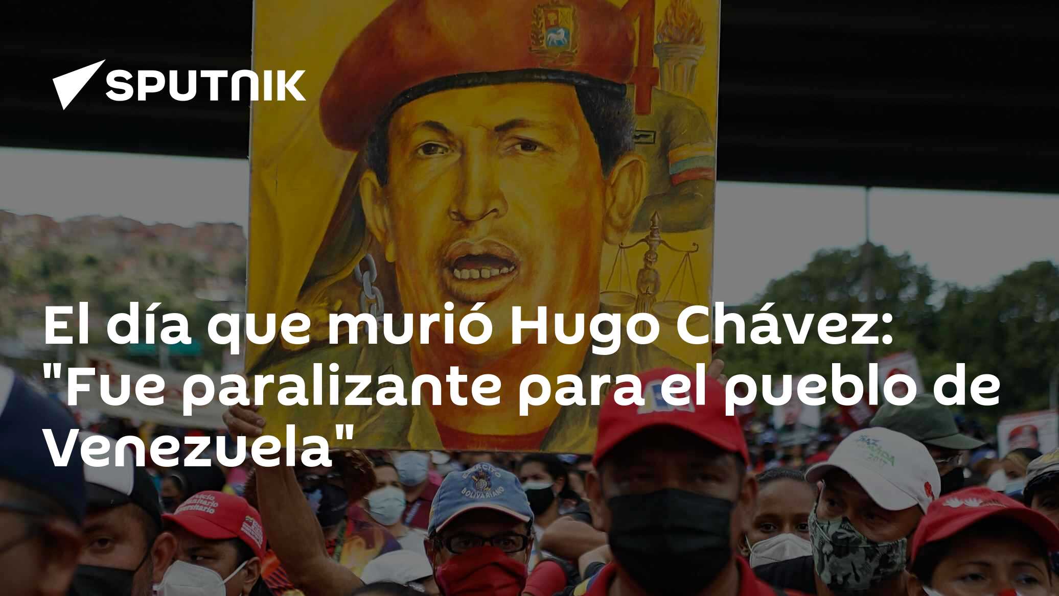 El día que murió Hugo Chávez: "Fue paralizante para el pueblo de ...