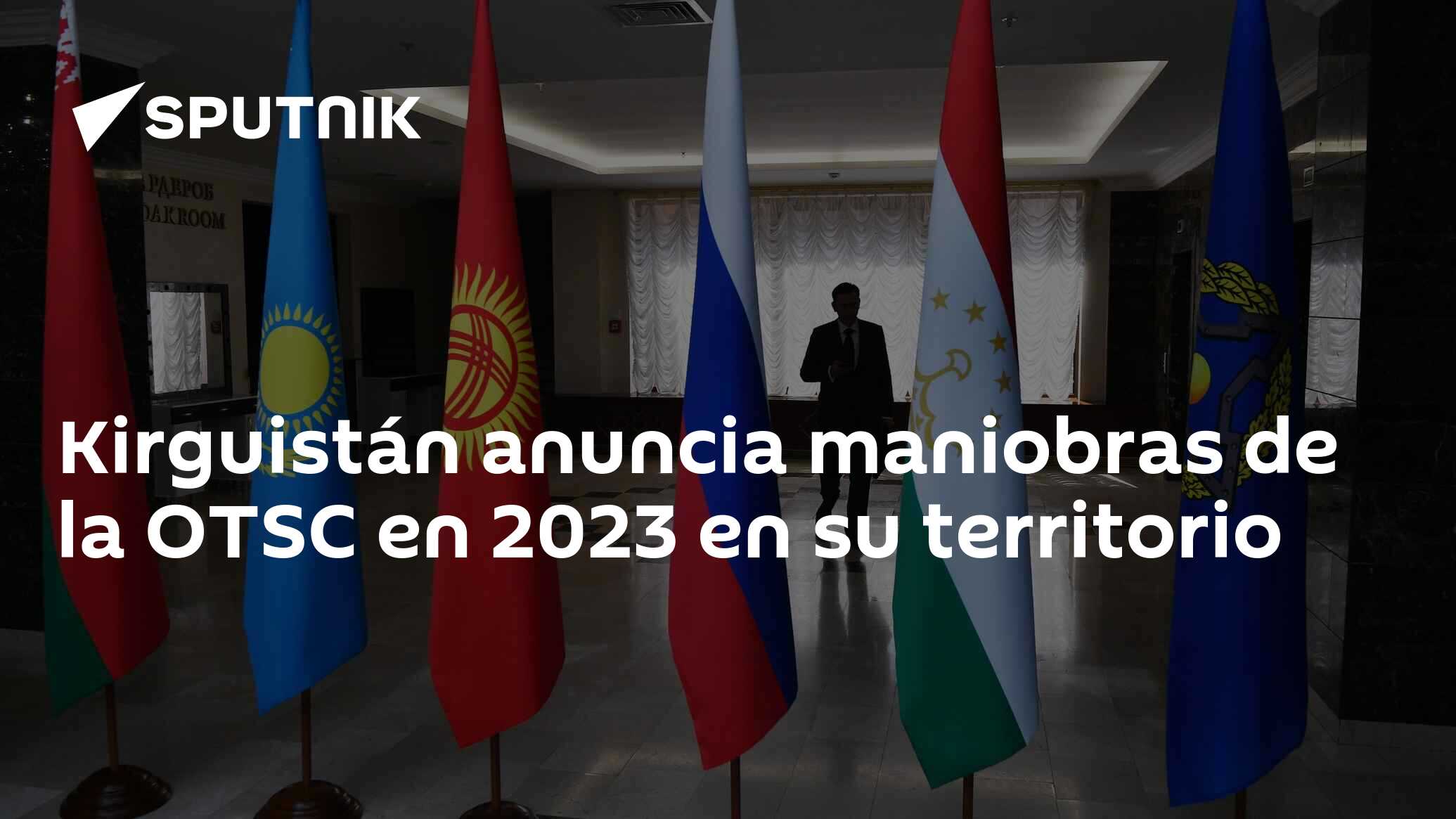 Kirguistán anuncia maniobras de la OTSC en 2023 en su territorio - 10. ...