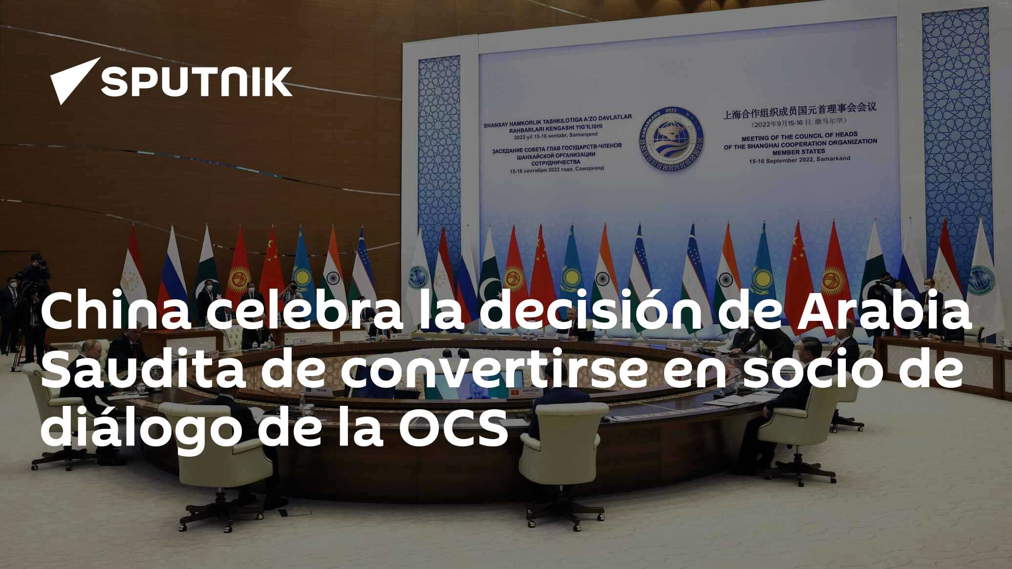 China celebra la decisión de Arabia Saudita de convertirse en socio de ...