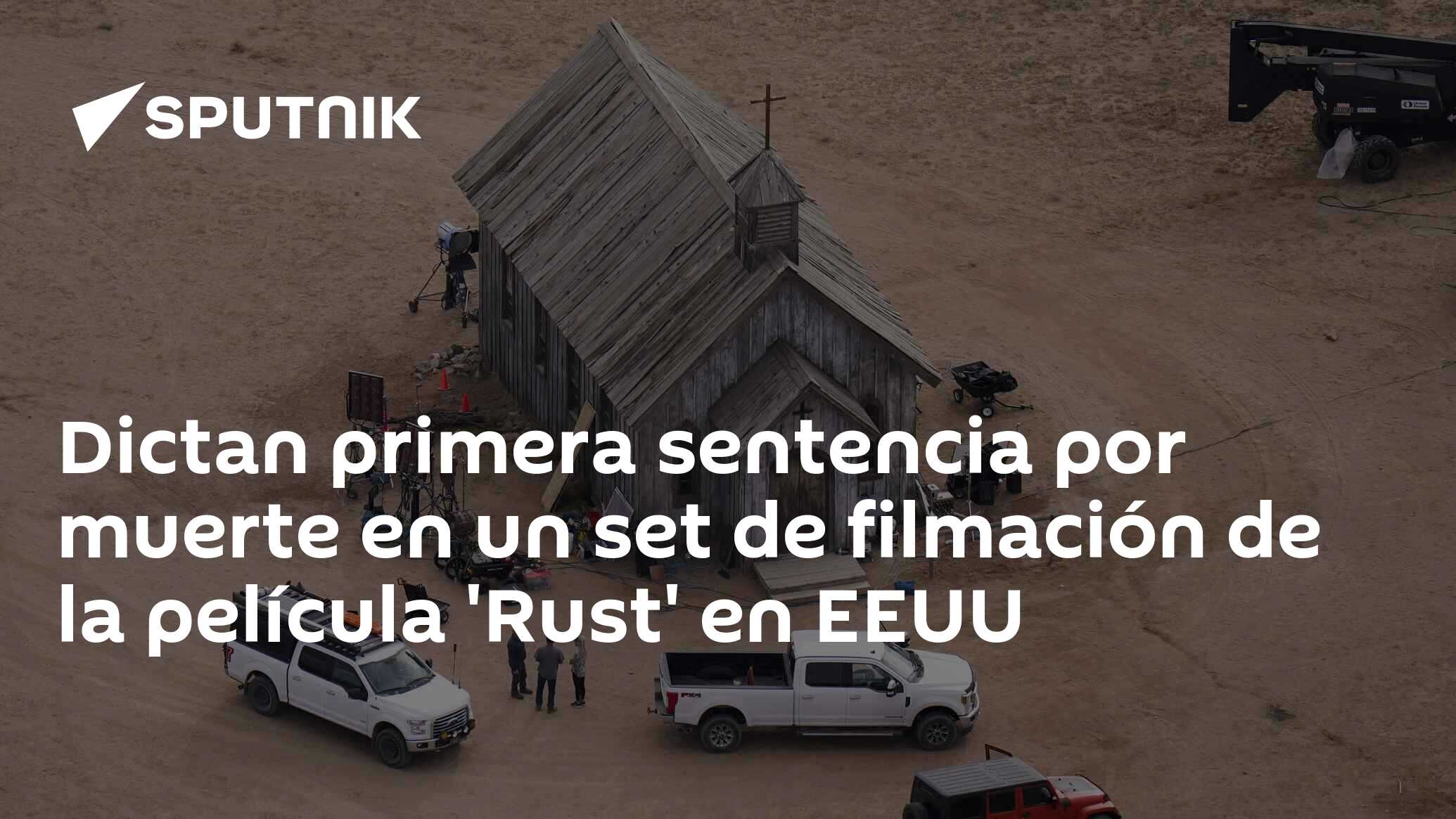 Dictan primera sentencia por muerte en un set de filmación de la ...