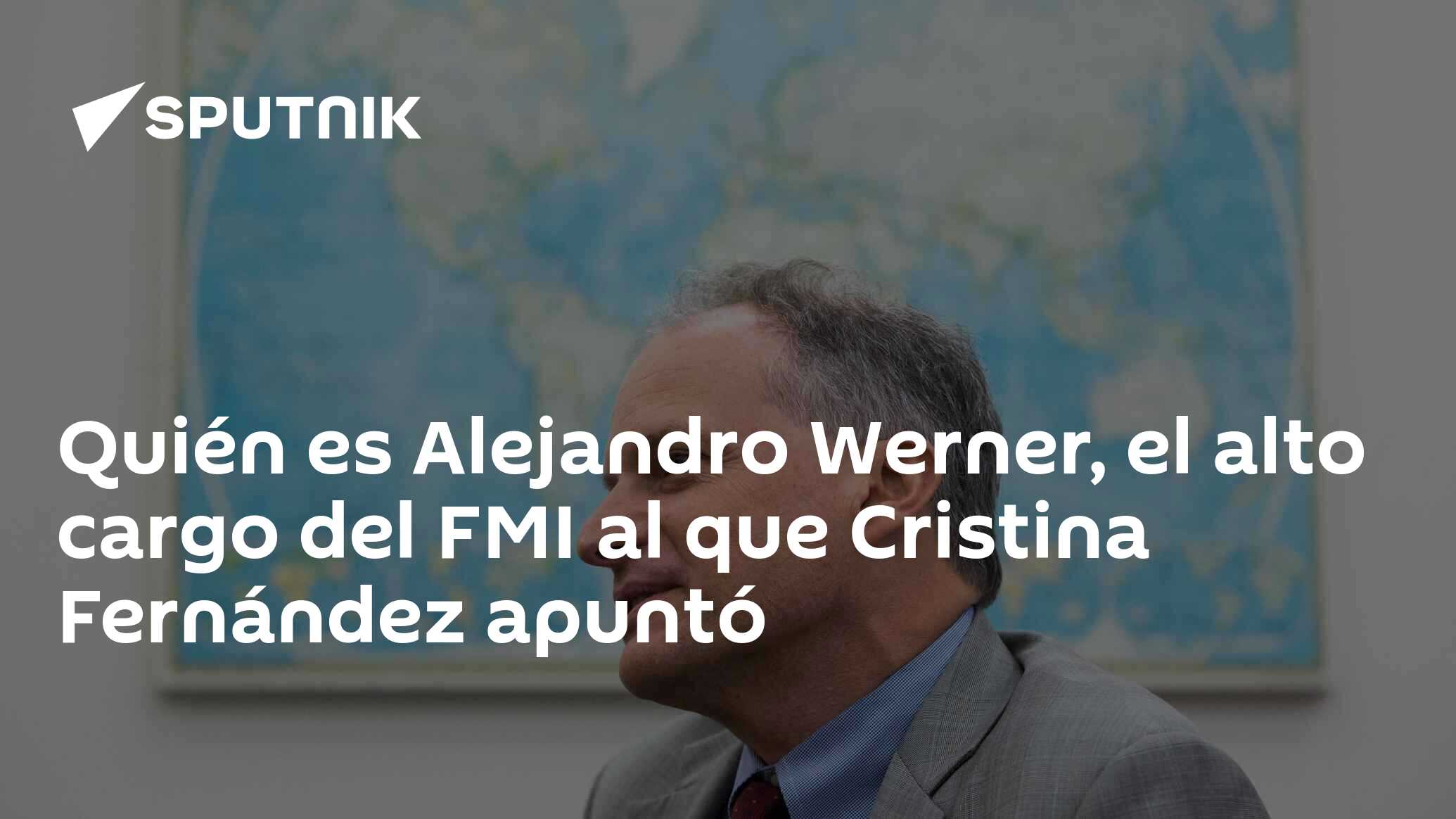 Quién es Alejandro Werner, el alto cargo del FMI al que Cristina Fernández apuntó - 04.05.2023 ...