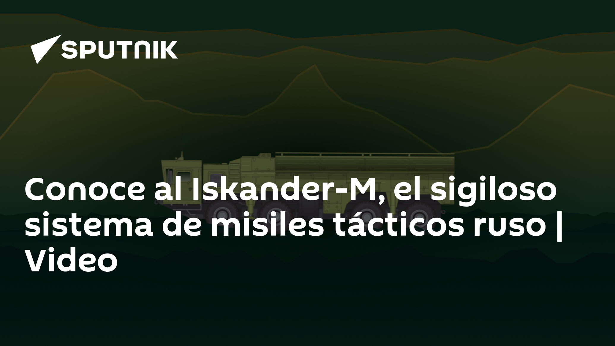 Conoce al Iskander-M, el sigiloso sistema de misiles tácticos ruso ...