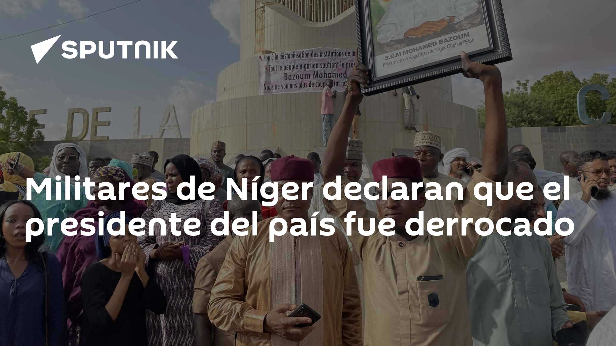 Militares de Níger declaran que el presidente del país fue derrocado ...