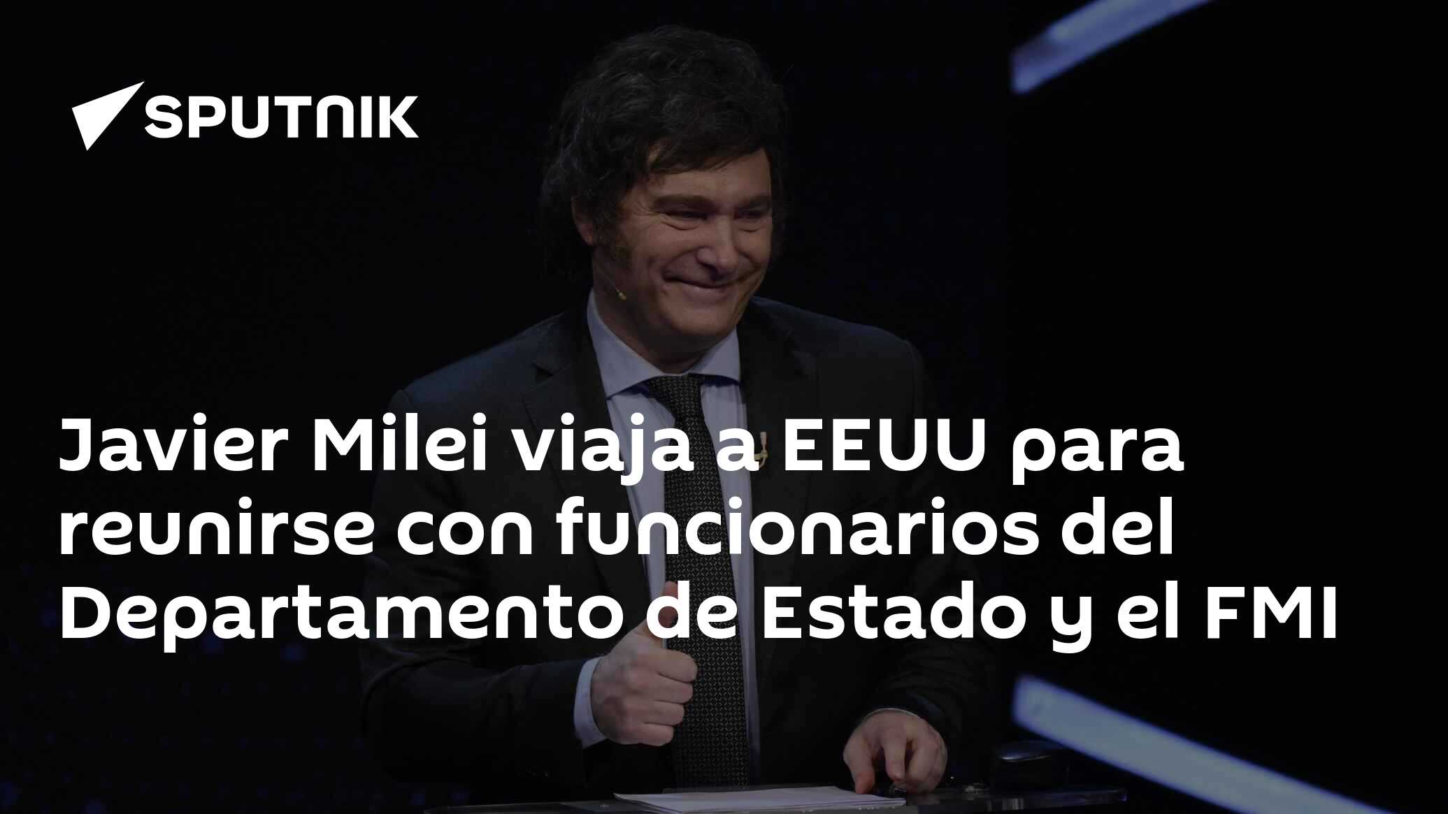 Javier Milei viaja a EEUU para reunirse con funcionarios del ... Javier Milei viaja a EEUU para reunirse con funcionarios del ...