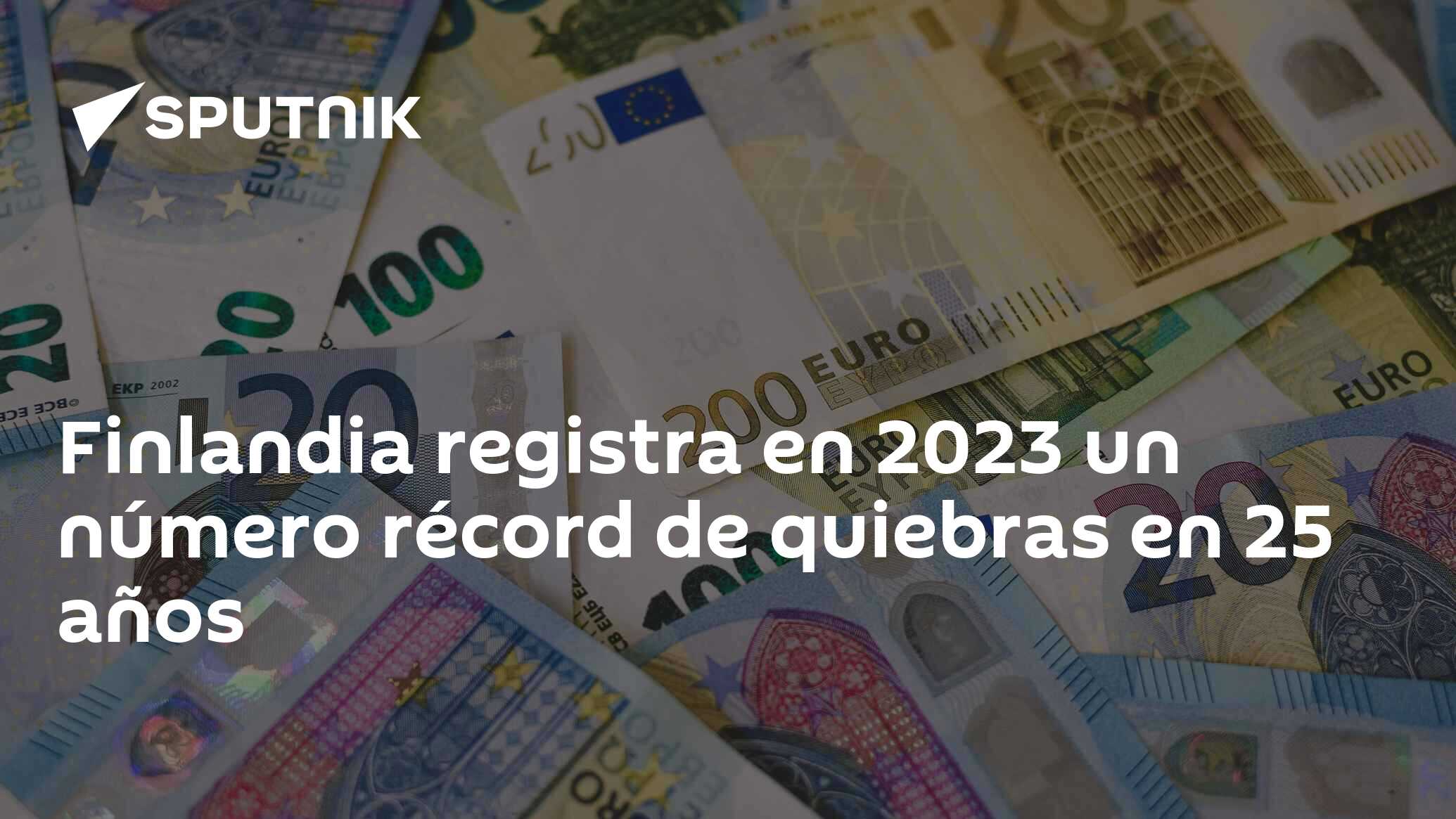 Finlandia registra en 2023 un número récord de quiebras en 25 años - 20 ...