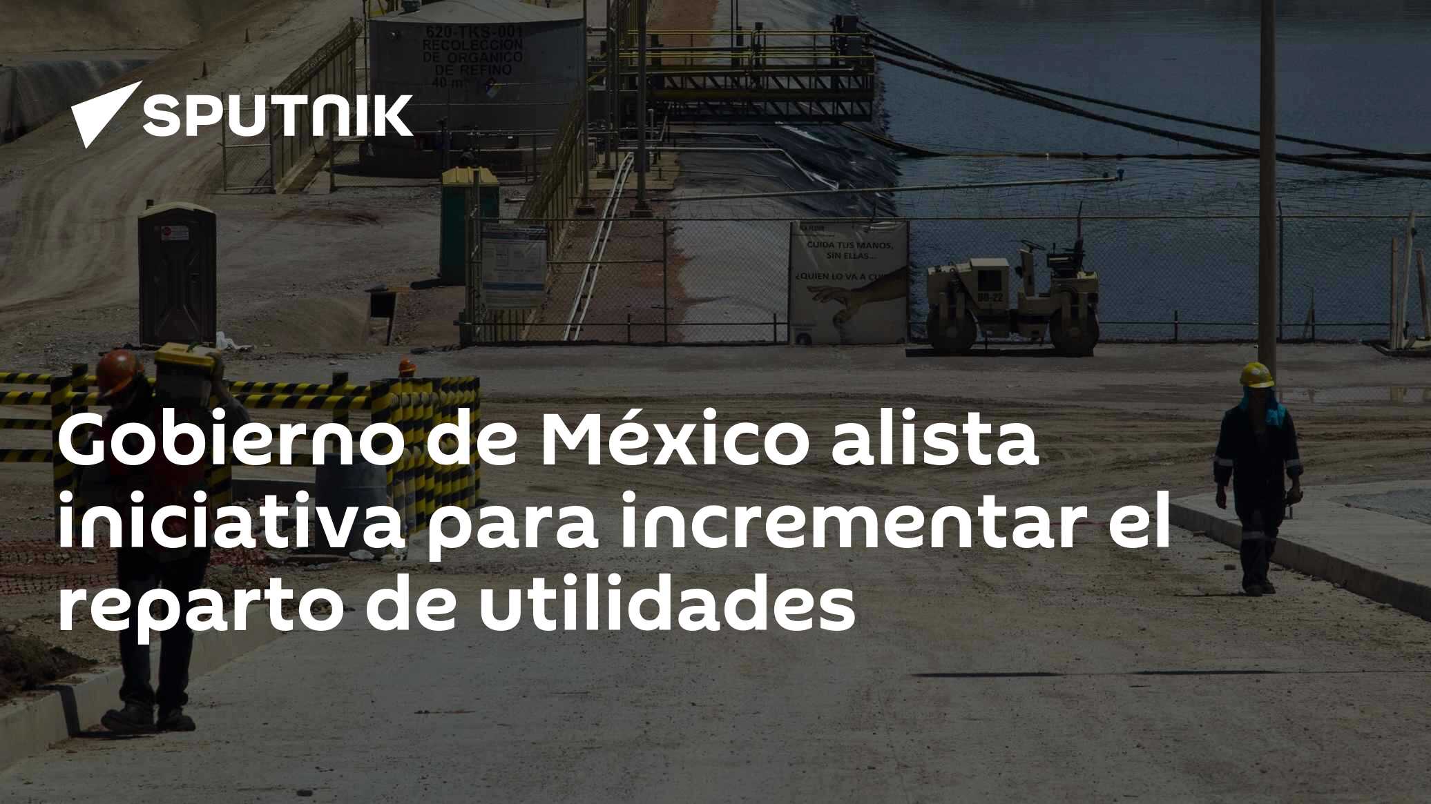 Gobierno de México alista iniciativa para incrementar el reparto de ...