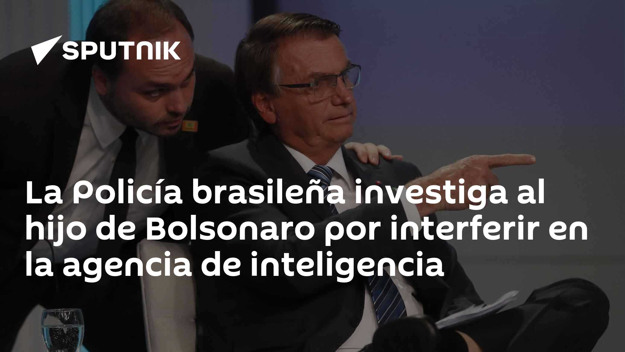 La Policía Brasileña Investiga Al Hijo De Bolsonaro Por Interferir En