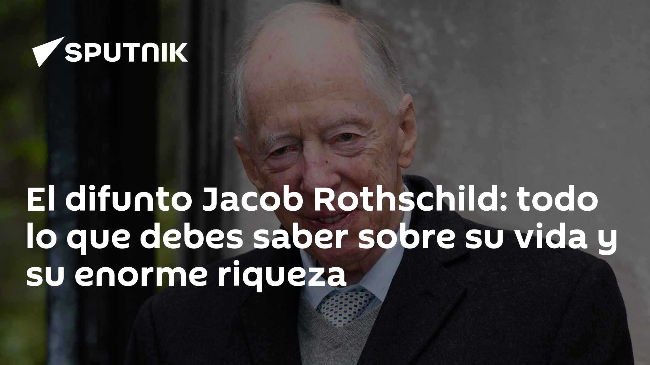 El difunto Jacob Rothschild: todo lo que debes saber sobre su vida y su ...