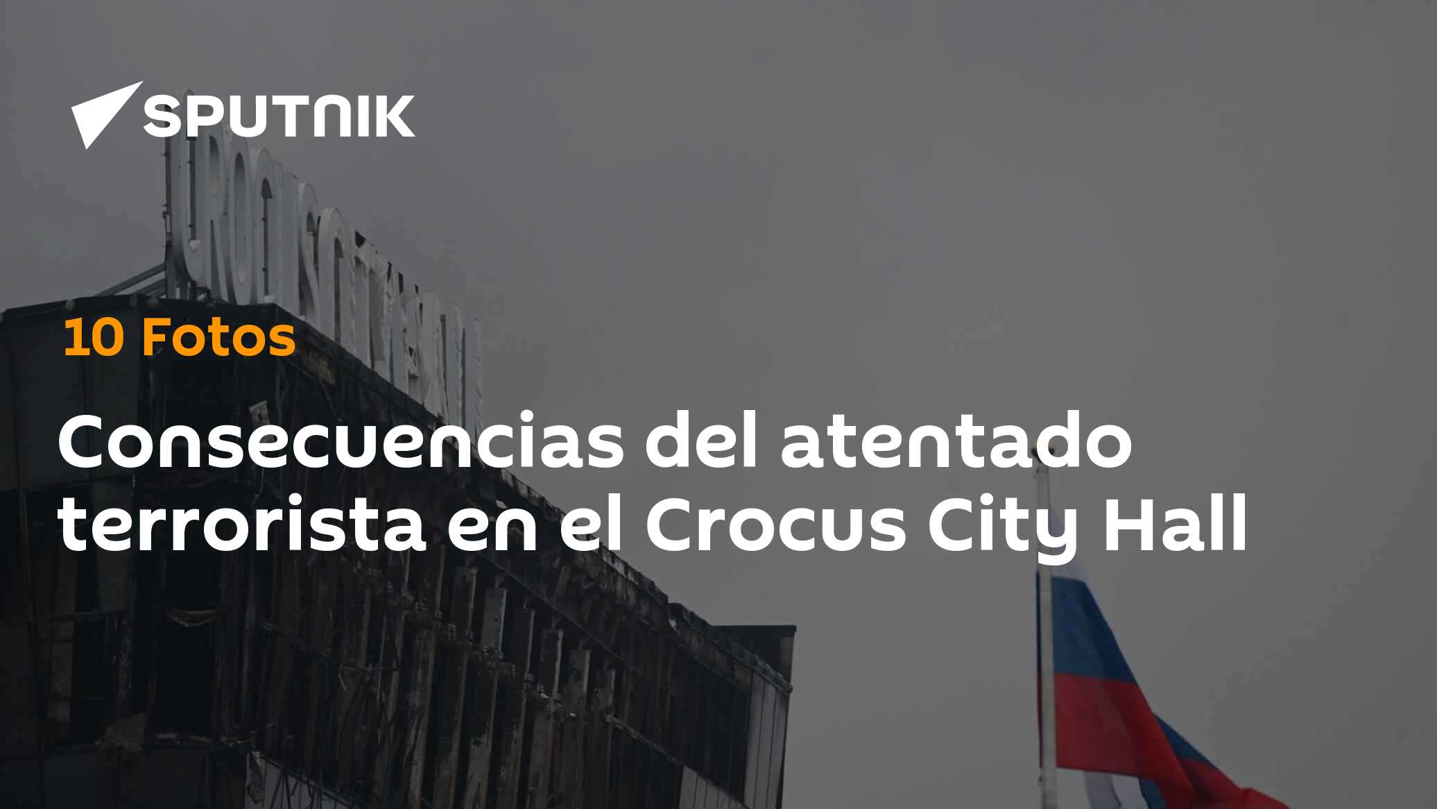 Consecuencias del atentado terrorista en el Crocus City Hall - 23.03. ...