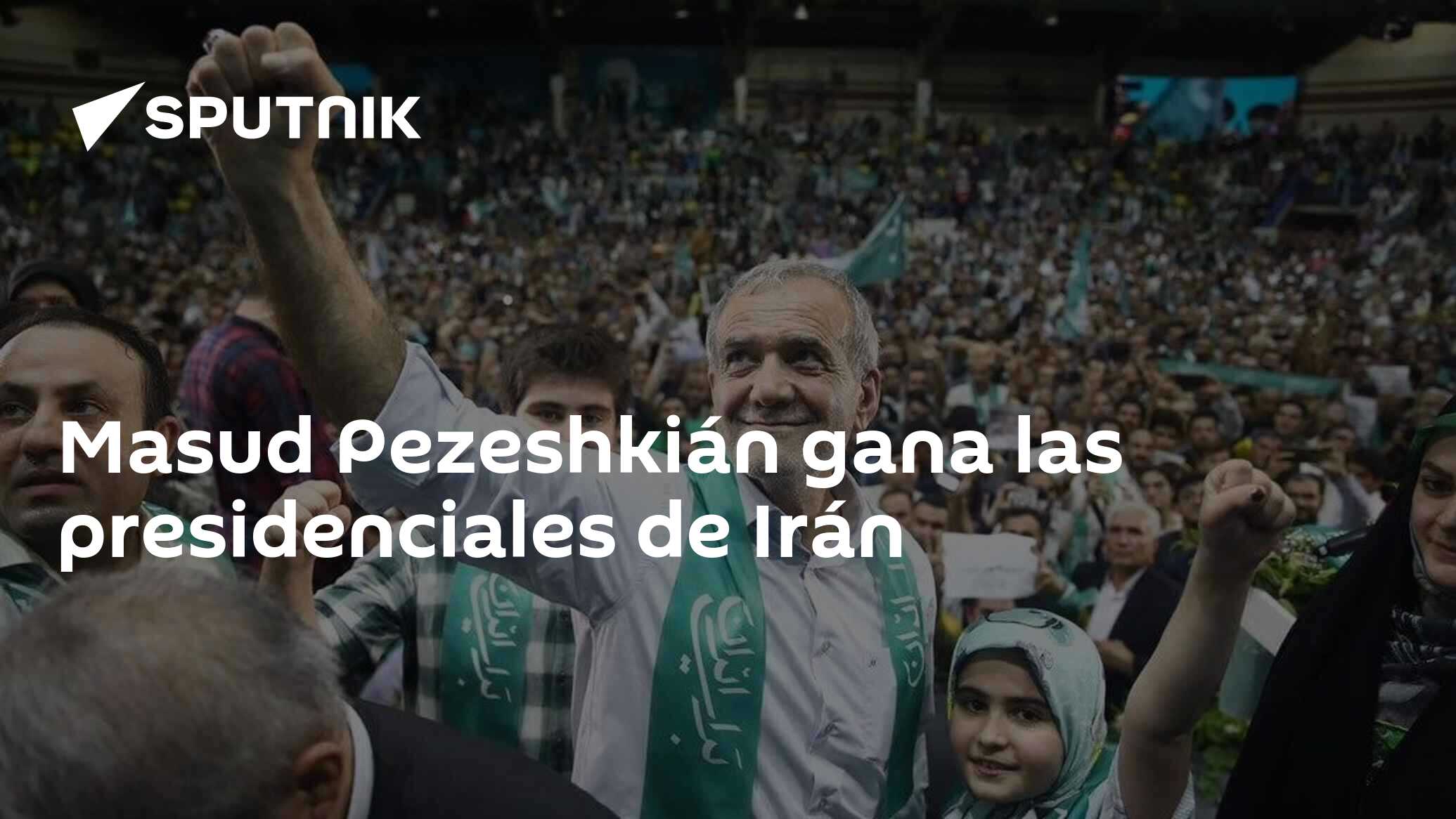 Masud Pezeshkián gana las presidenciales de Irán - 06.07.2024, Sputnik ...