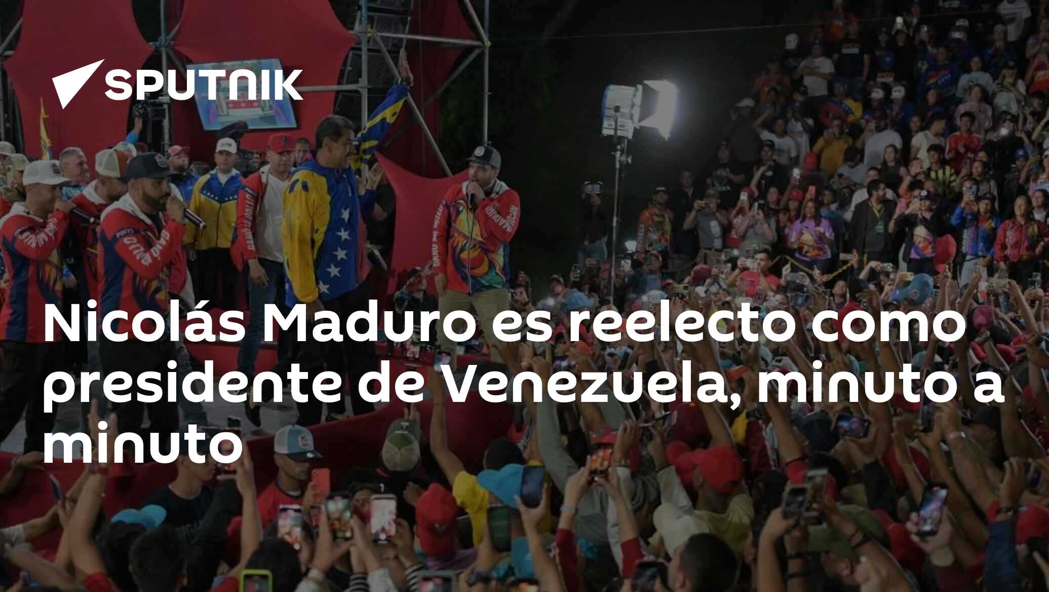 Nicolás Maduro es reelecto como presidente de Venezuela, minuto a ...