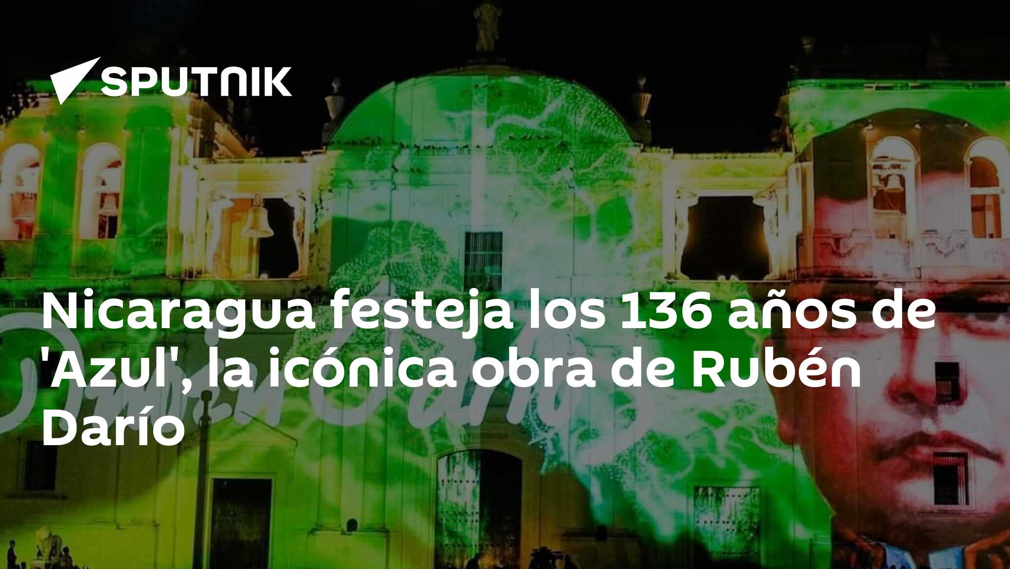 Nicaragua festeja los 136 años de 'Azul', la icónica obra de Rubén ...