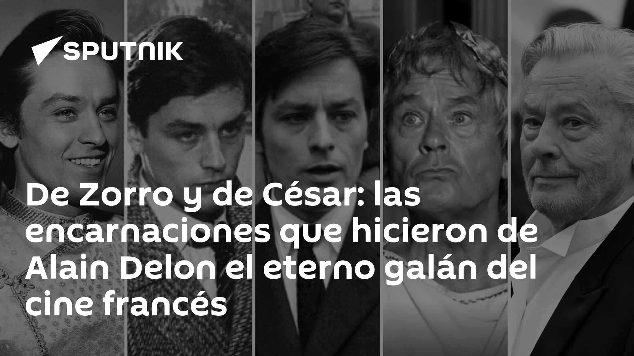 De Zorro y de César: las encarnaciones que hicieron de Alain Delon el ...